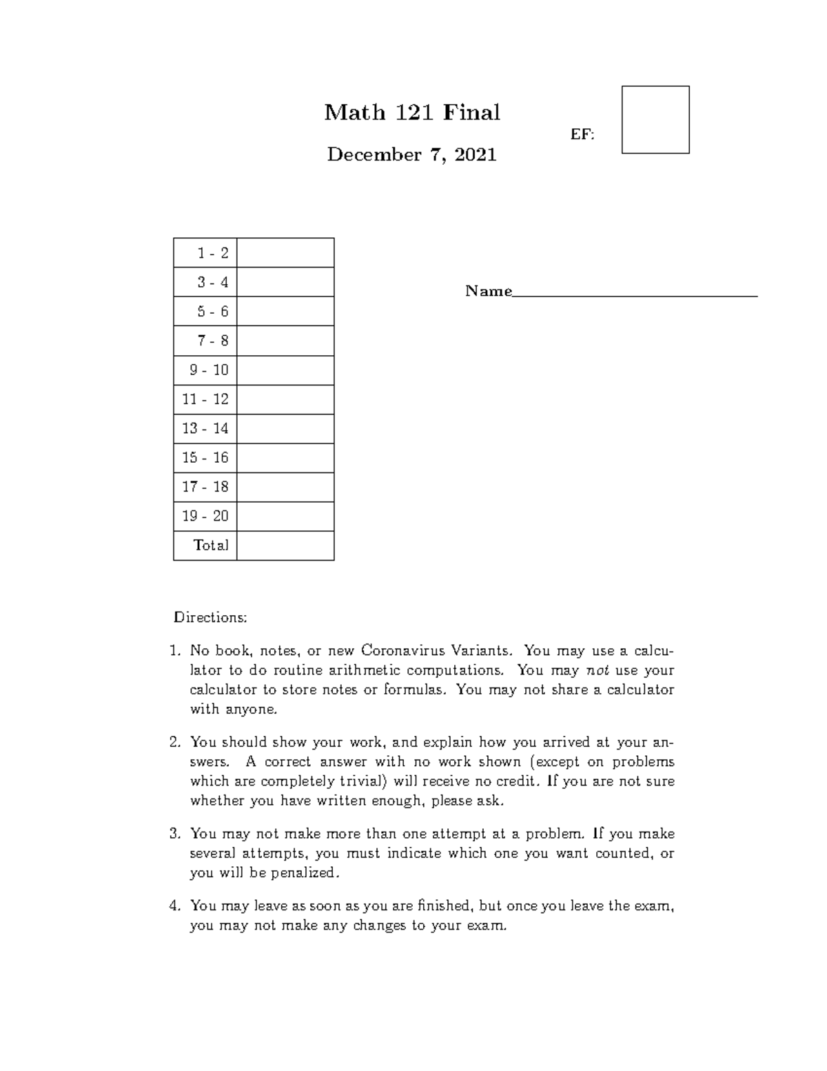 2021 Practice paper for the final exam - Math 121 Final December 7 ...