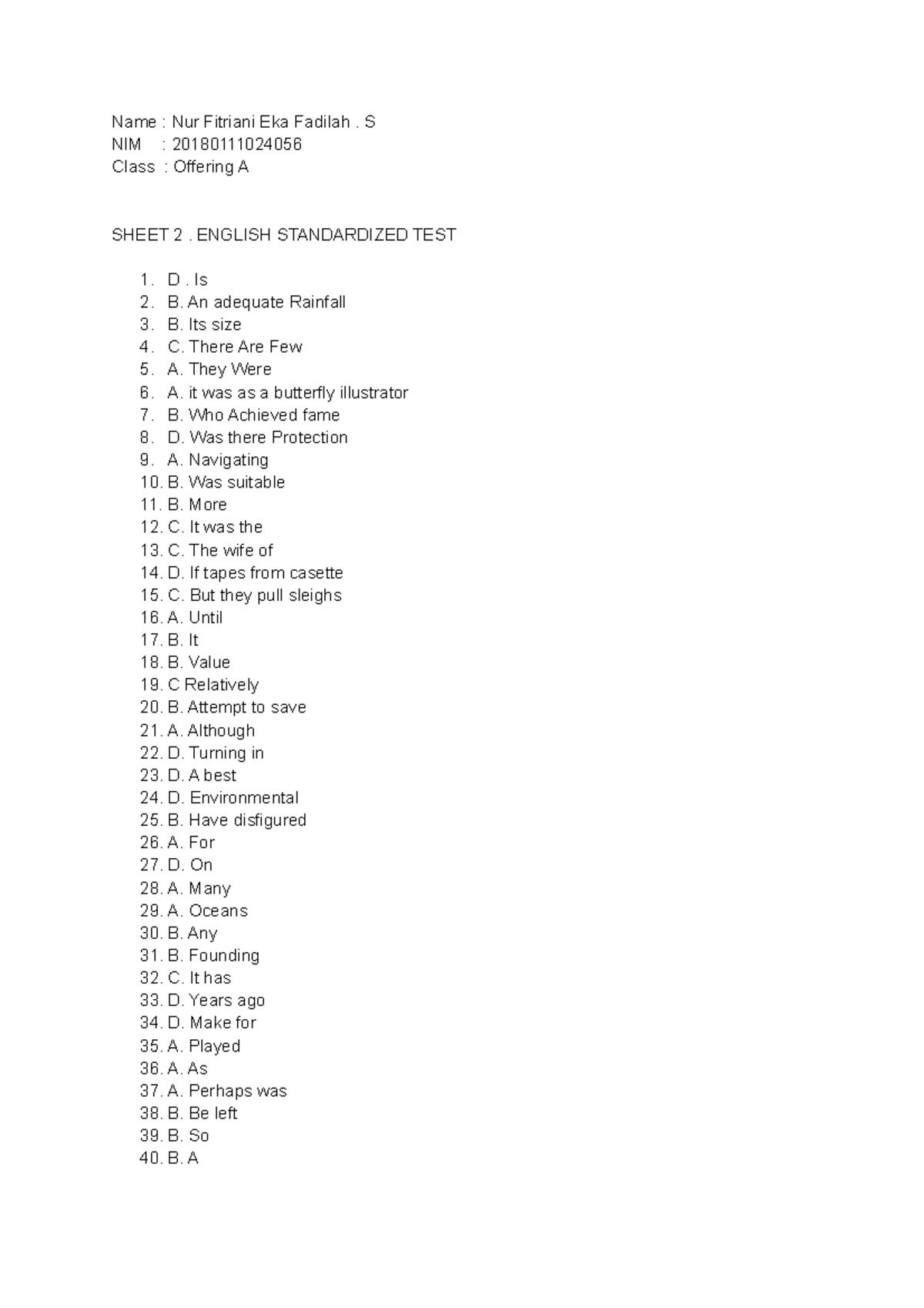 English standardized test - Name : Nur Fitriani Eka Fadilah. S NIM ...