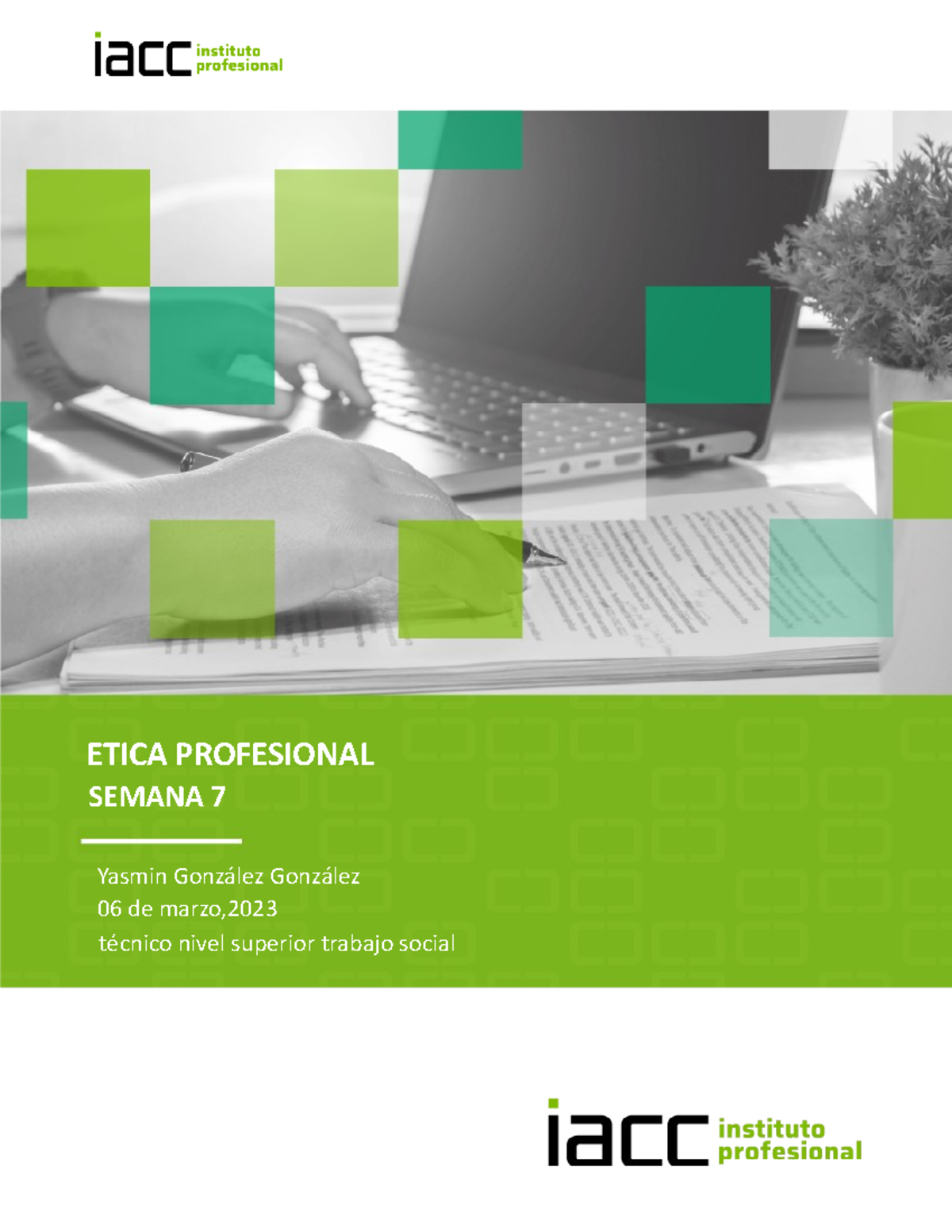 Yasmin Gonzalez control 7 - ETICA PROFESIONAL SEMANA 7 06 de marzo, Yasmin González González ...