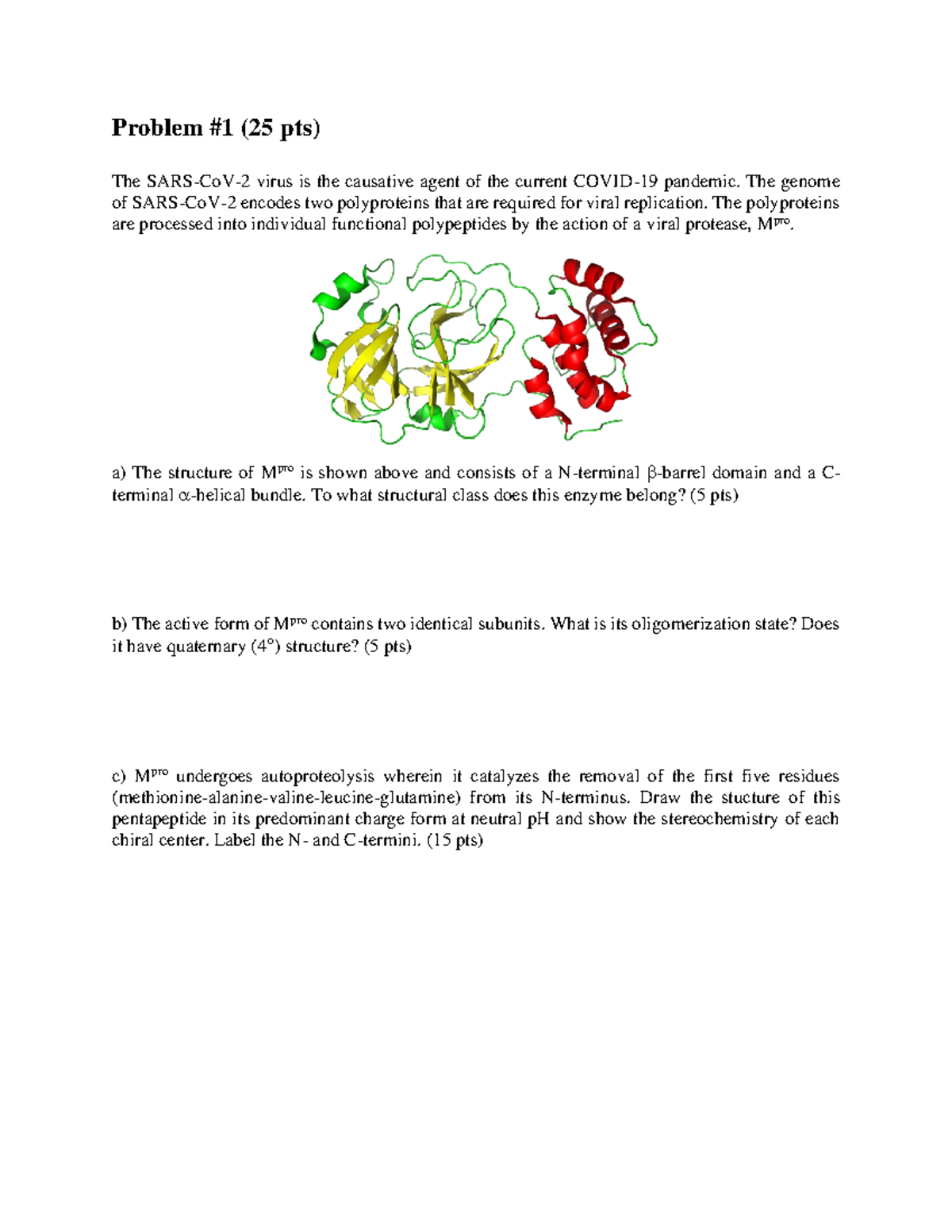 Practice Exam 1 (Mansoorabadi) - The SARS-CoV-2 virus is the causative ...