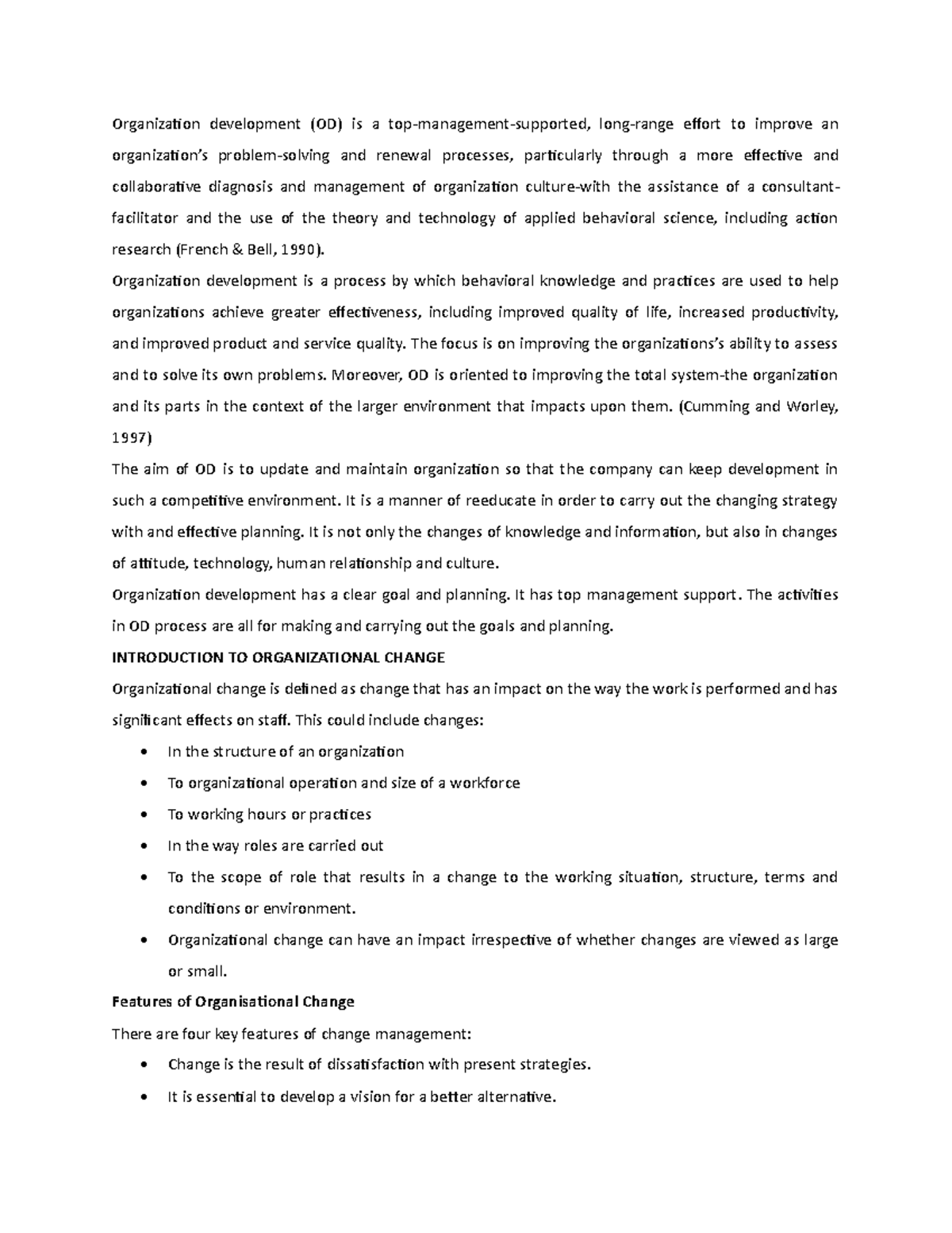 Organization development - Organization development is a process by ...