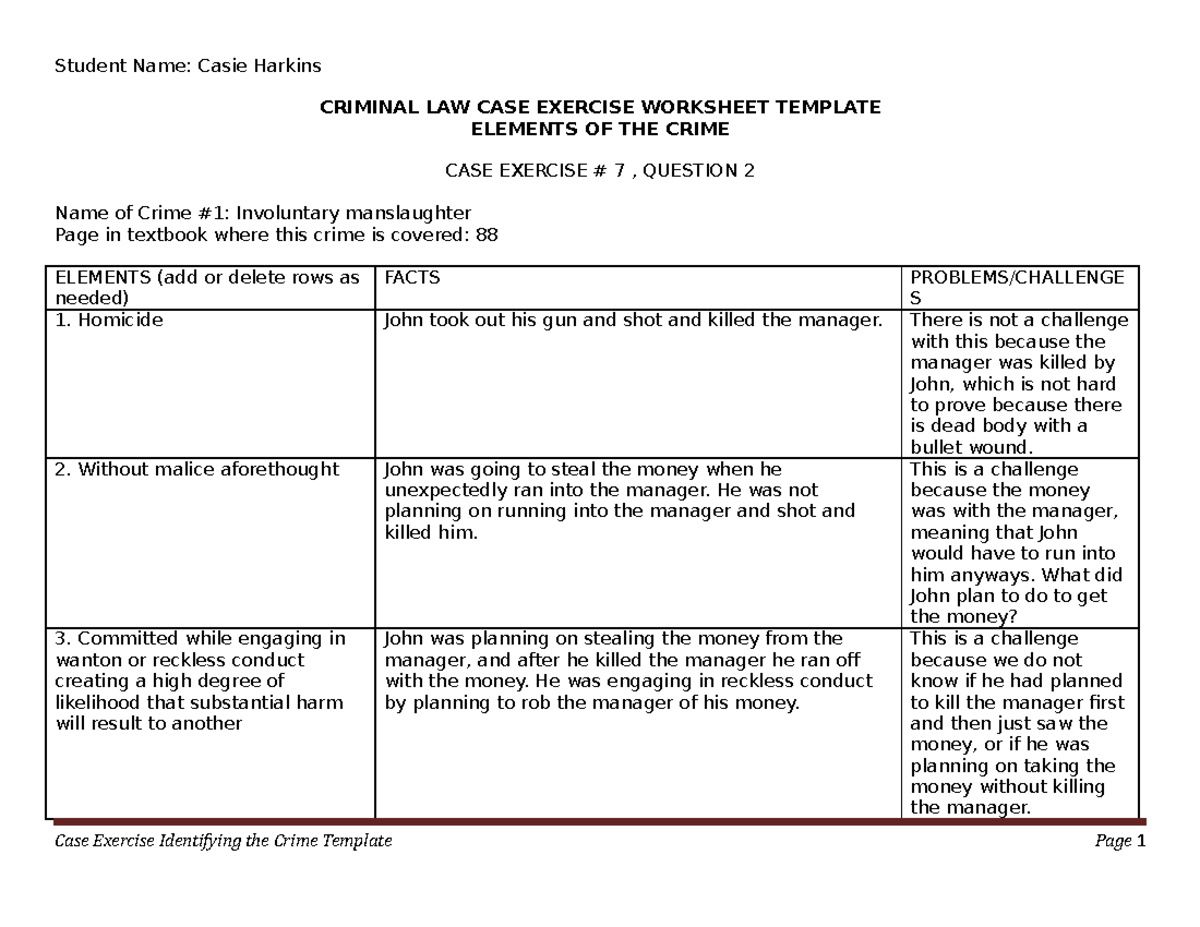 Criminal law case exercise 7 question 2 - Student Name: Casie Harkins ...