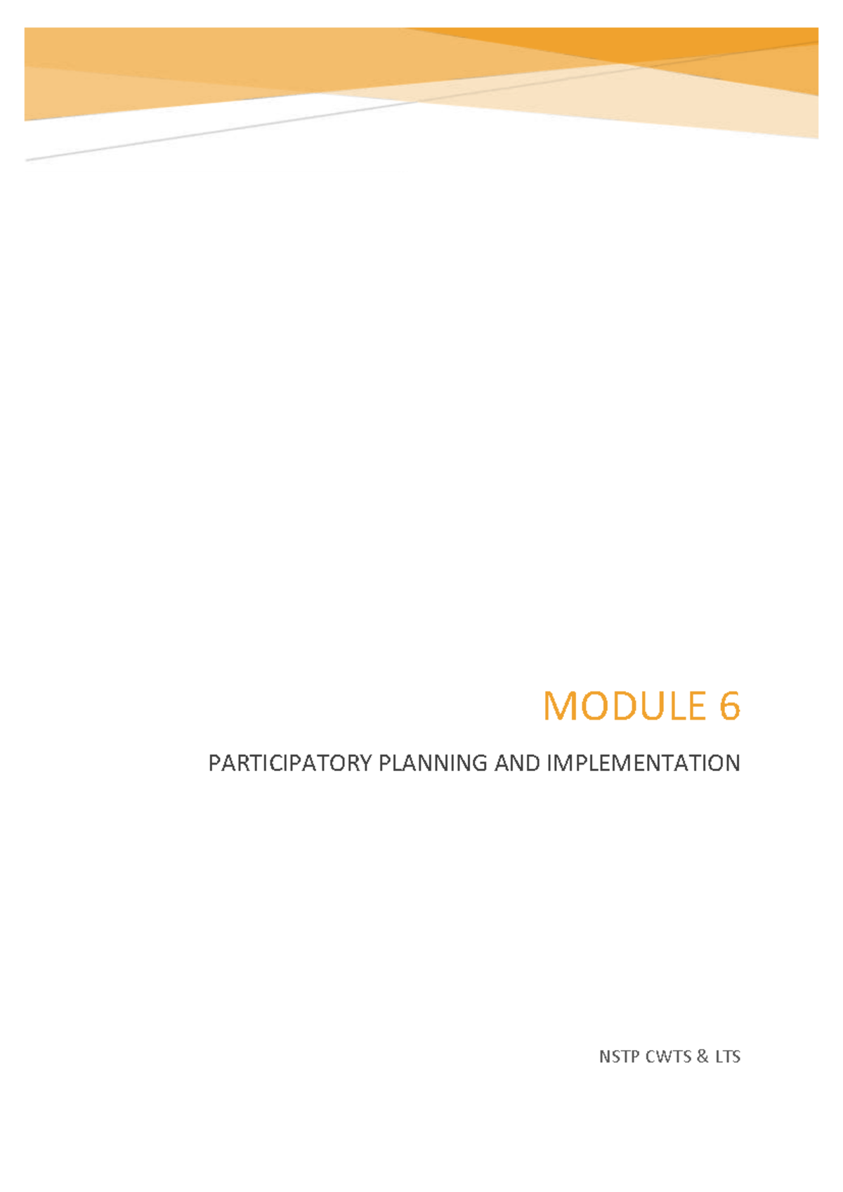 530967402 Module 6 Cwts and Lts - MODULE 6 PARTICIPATORY PLANNING AND ...