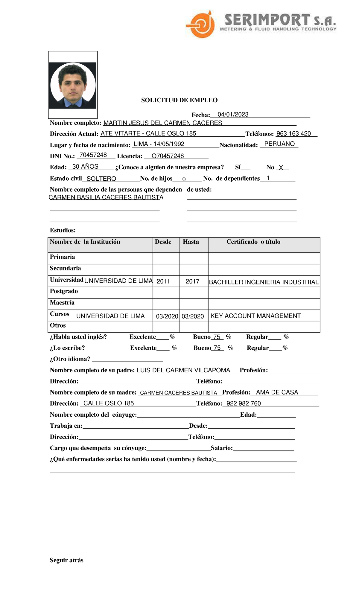 Solicitud DE Empleo- Informacion Preliminar Serimport-comprimido - SOLICITUD DE EMPLEO - Studocu