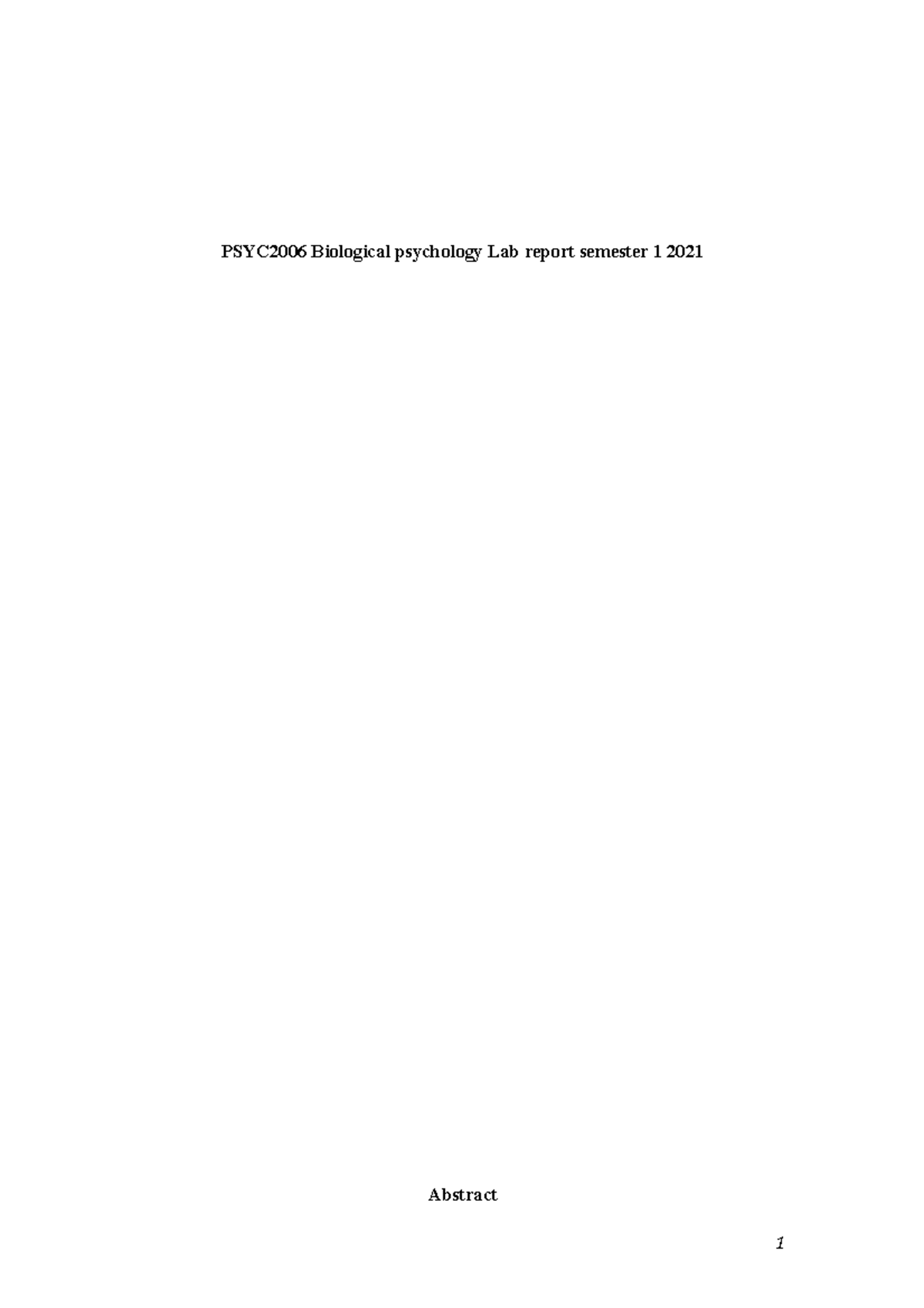 PSYC2006 Bio lab report - PSYC2006 Biological psychology Lab report ...
