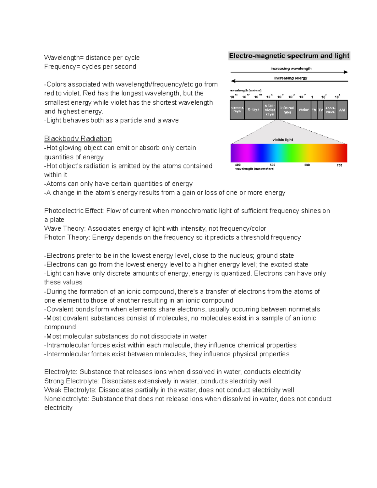 Chemistry Notes (Week 7-10) - Wavelength= distance per cycle Frequency ...
