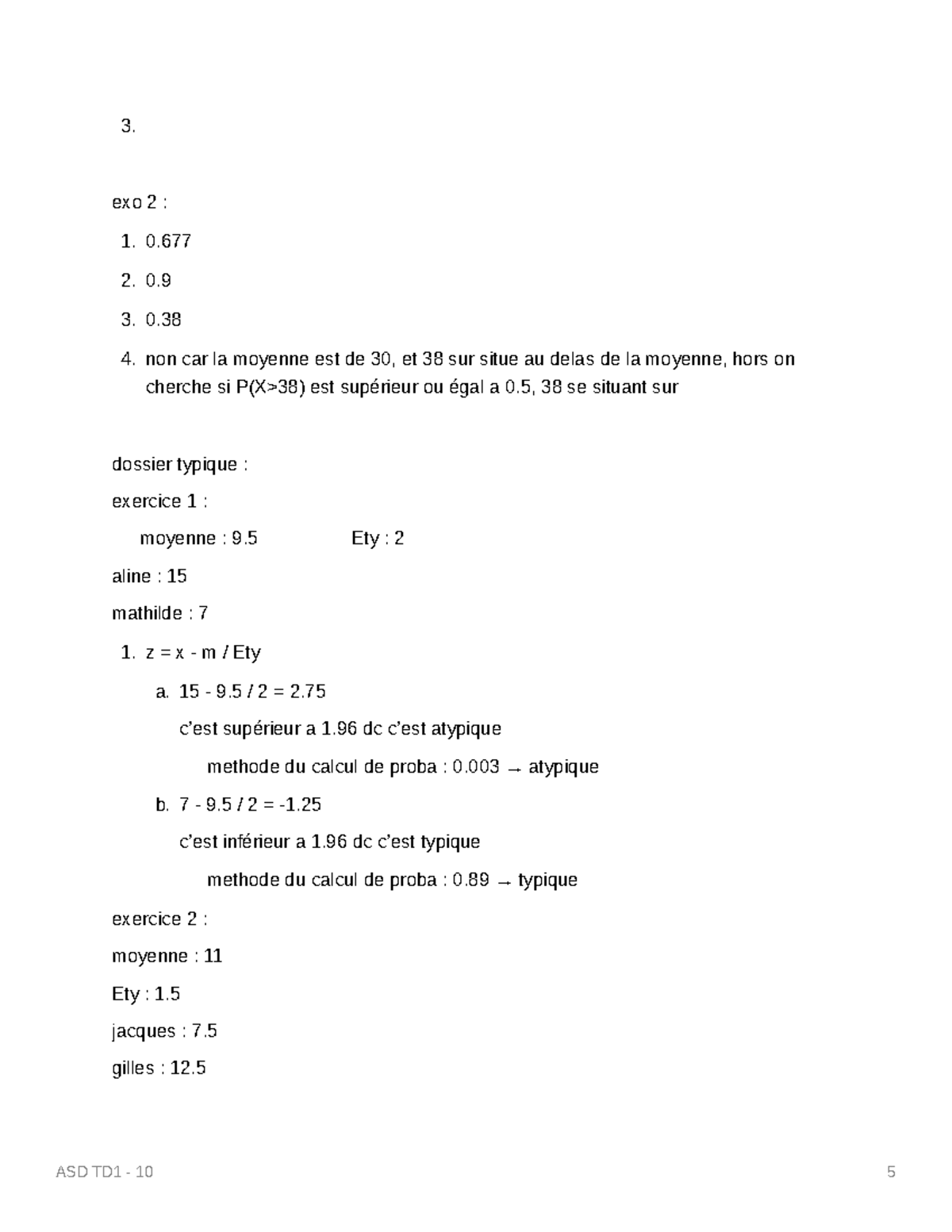 ASD Cours-5 - Cours de statististiques - ASD TD1 - 10 5 3. exo 2 : 1. 0. 2. 0. 3. 0. 4. non car ...