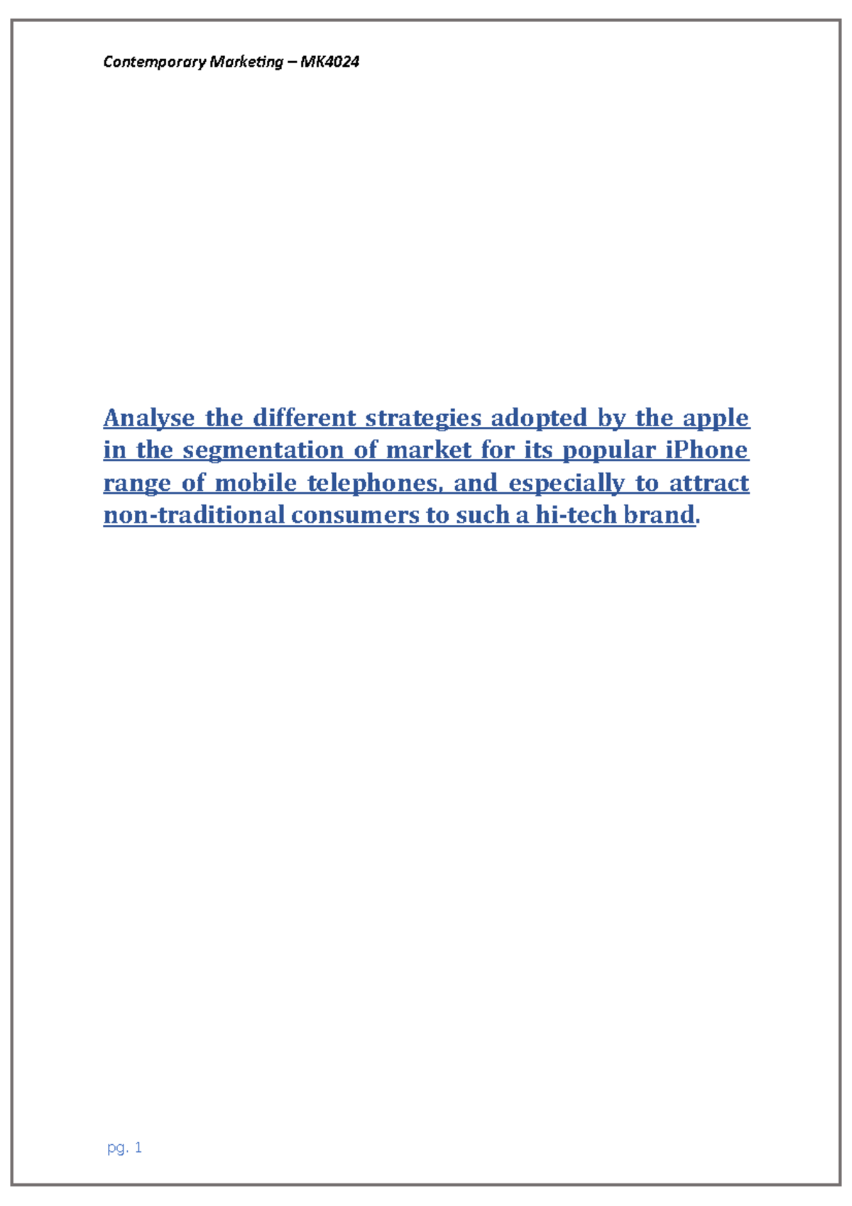 Analysing Apples Marketingstrategy - Analyse the different strategies ...
