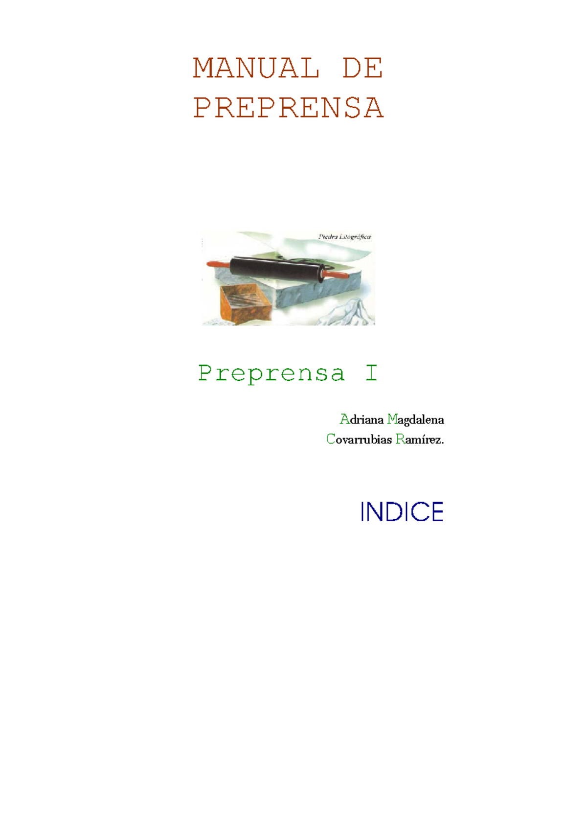 Preprensa - Diseño Grafico - MANUAL DE PREPRENSA Preprensa I A M C R ...