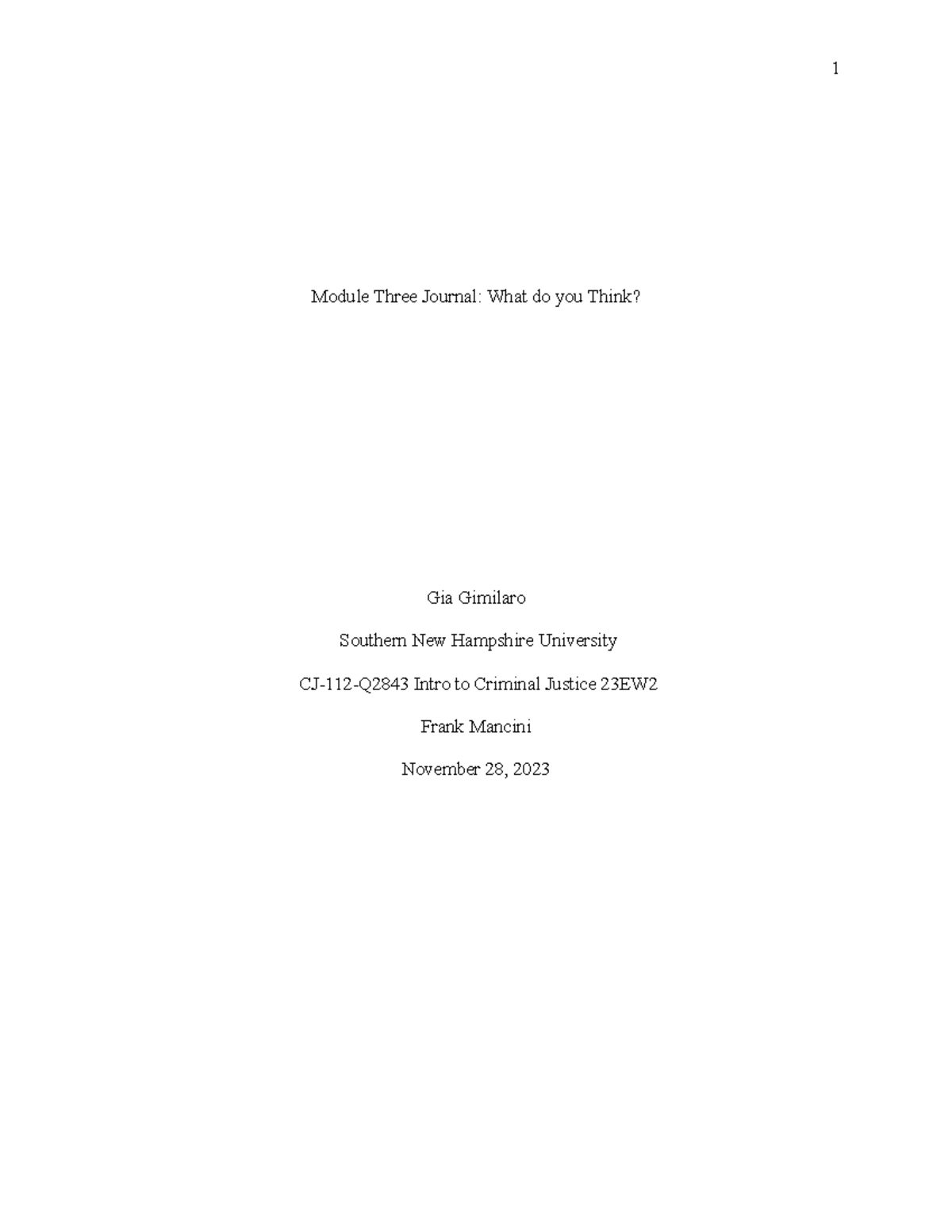 Module 3 Journal - coursework - 1 Module Three Journal: What do you ...