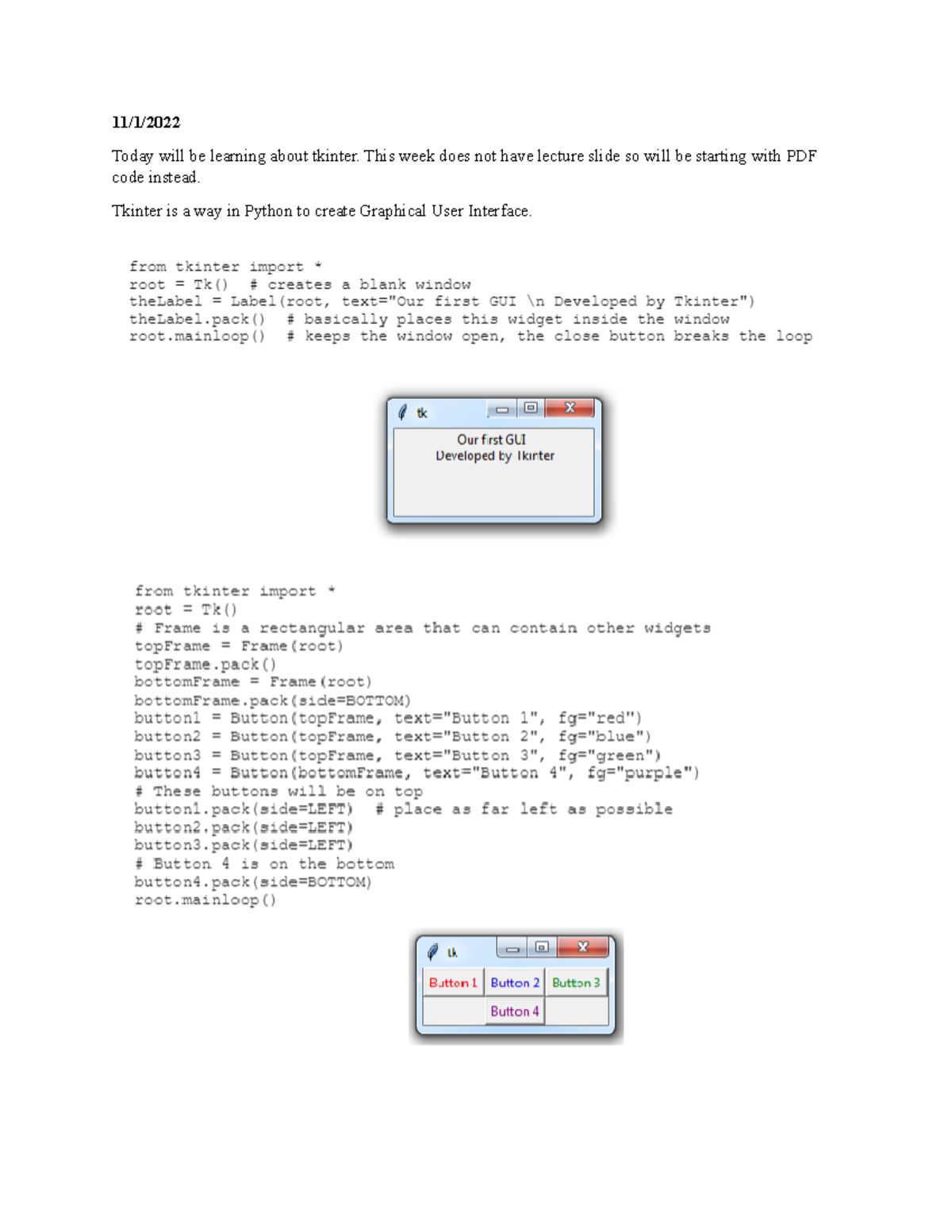 Lecture 4-Tkinter - 11/1/ Today will be learning about tkinter. This ...