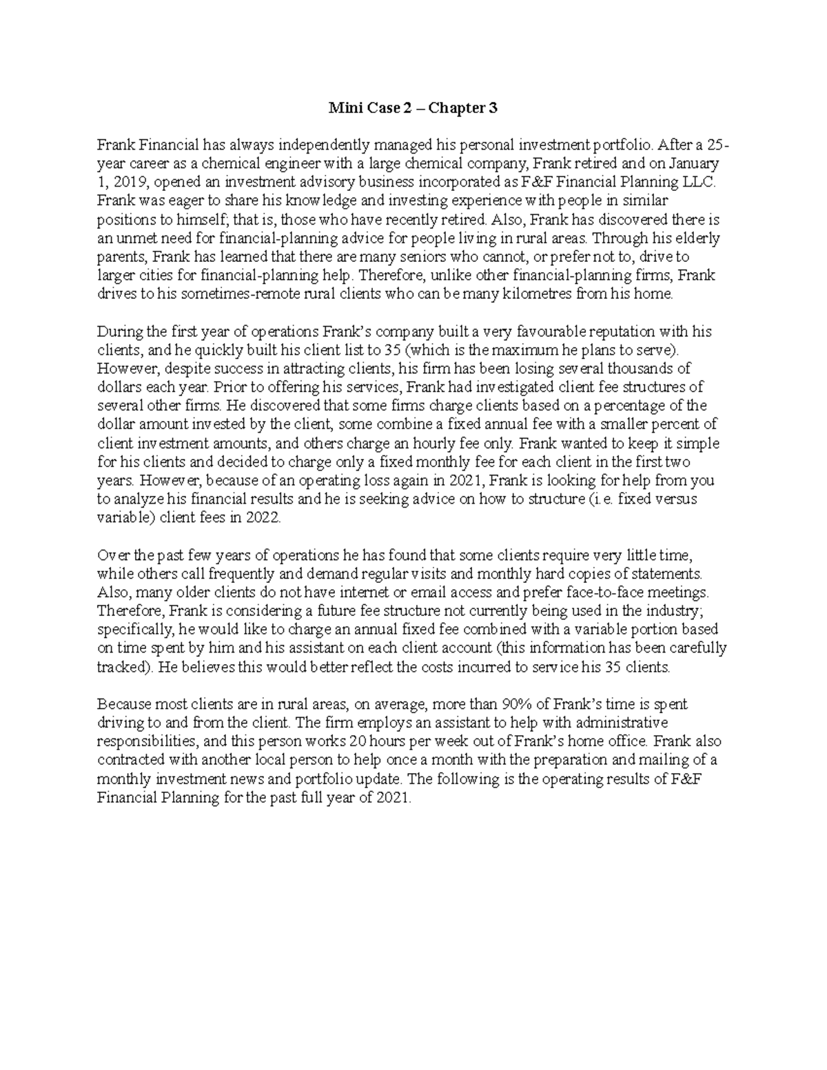 Mini Case 2 - Chpt 3 Fall 2022 - Mini Case 2 – Chapter 3 Frank ...