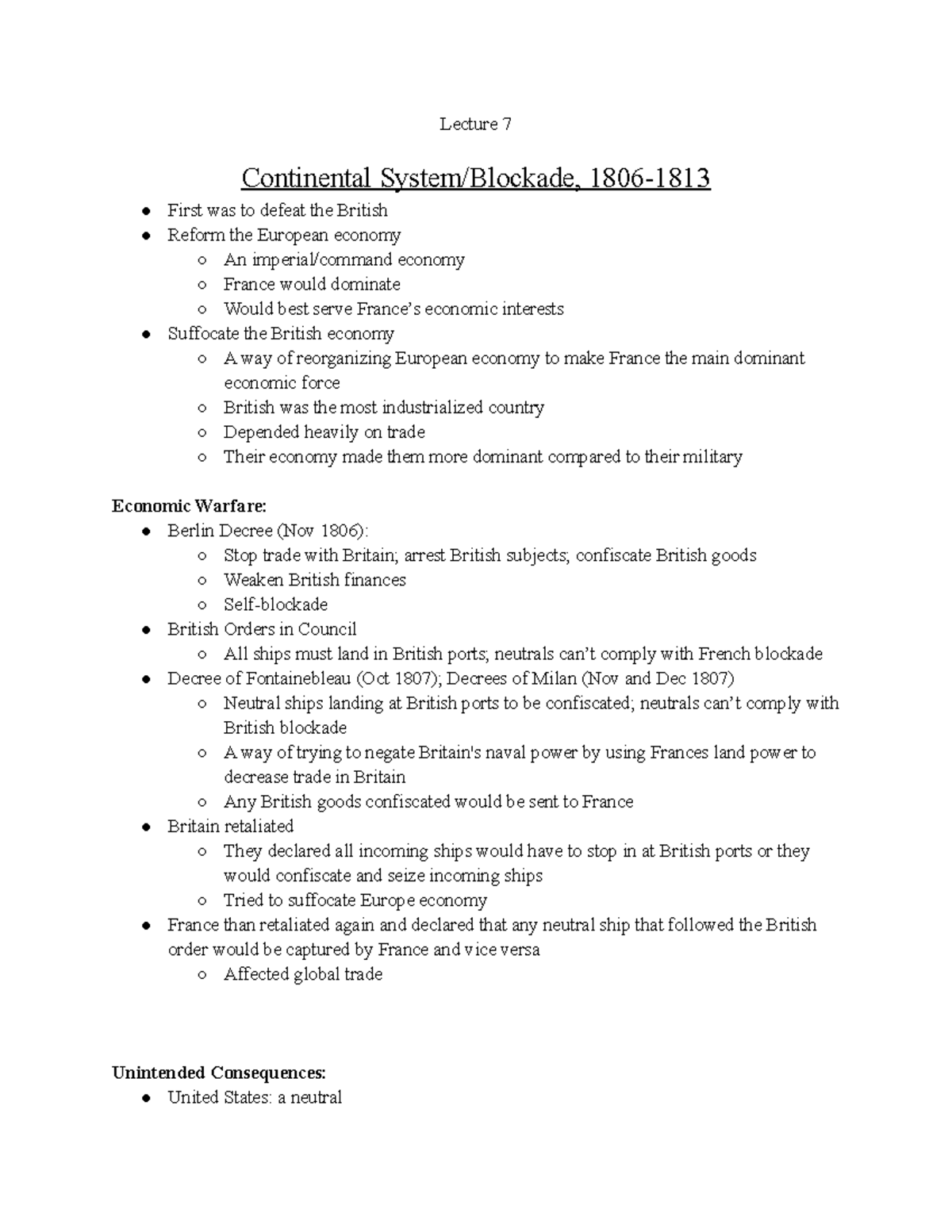 Lecture 7 - Lecture 7 Continental System/Blockade, 1806- First was to ...