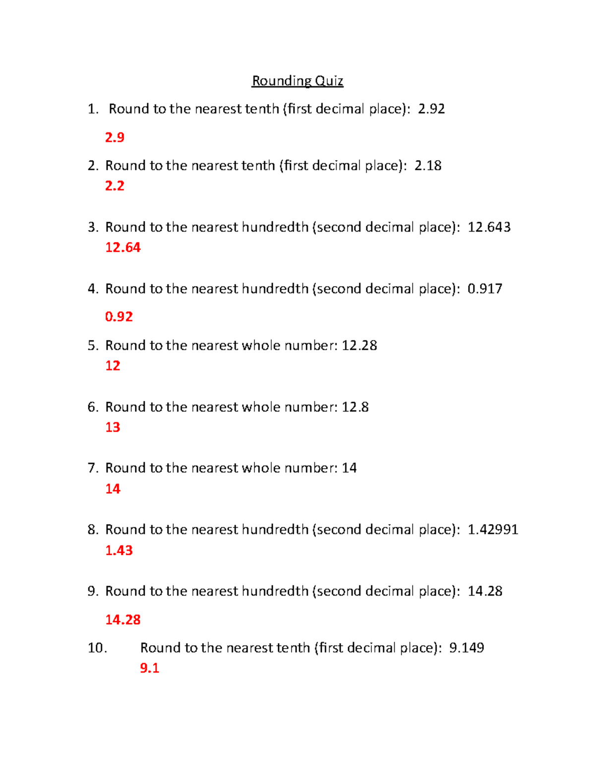 Rounding Practice Key - Rounding Quiz Round to the nearest tenth (first ...
