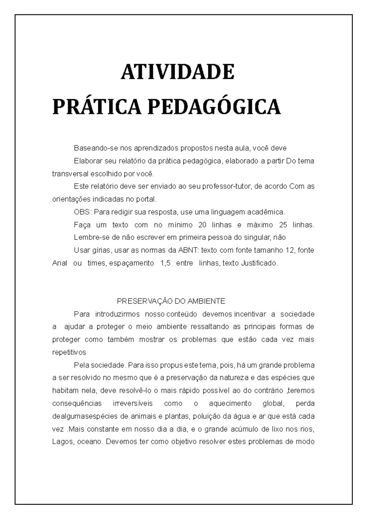Aula 8 - Ótima - ATIVIDADE PRÁTICA PEDAGÓGICA Baseando-se nos ...