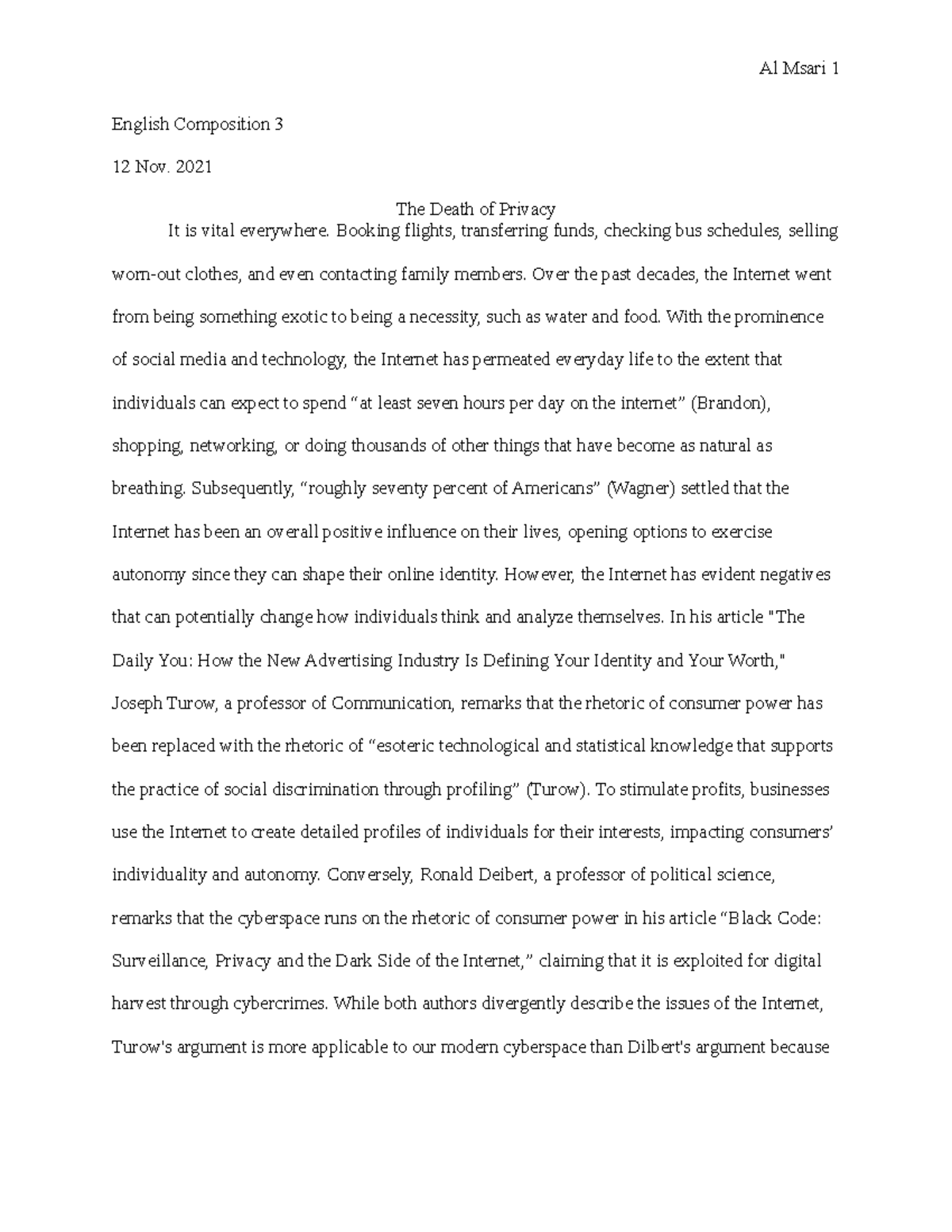 Essay 2 - The Death of Privacy - English Composition 3 12 Nov. 2021 The ...