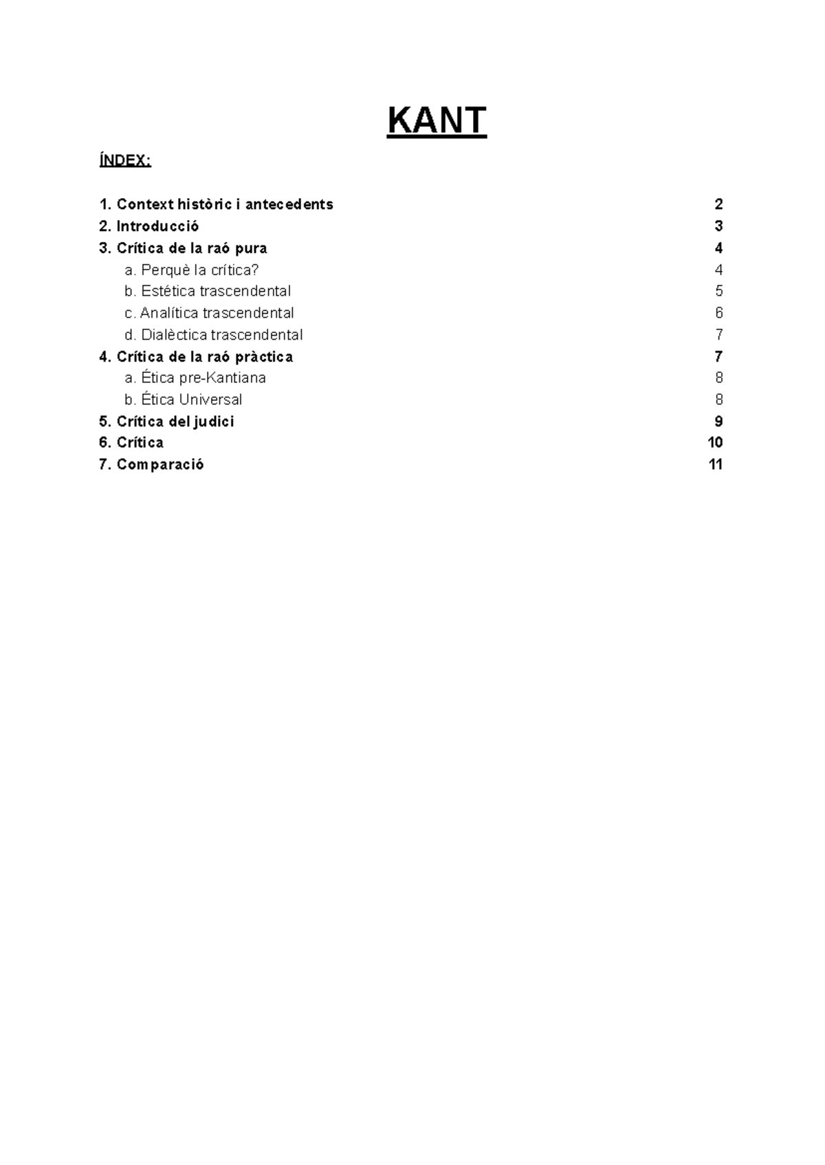 Apunts de Kant. 2 batx - KANT Context històric i antecedents ÍNDEX: Introducció Crítica de la ...