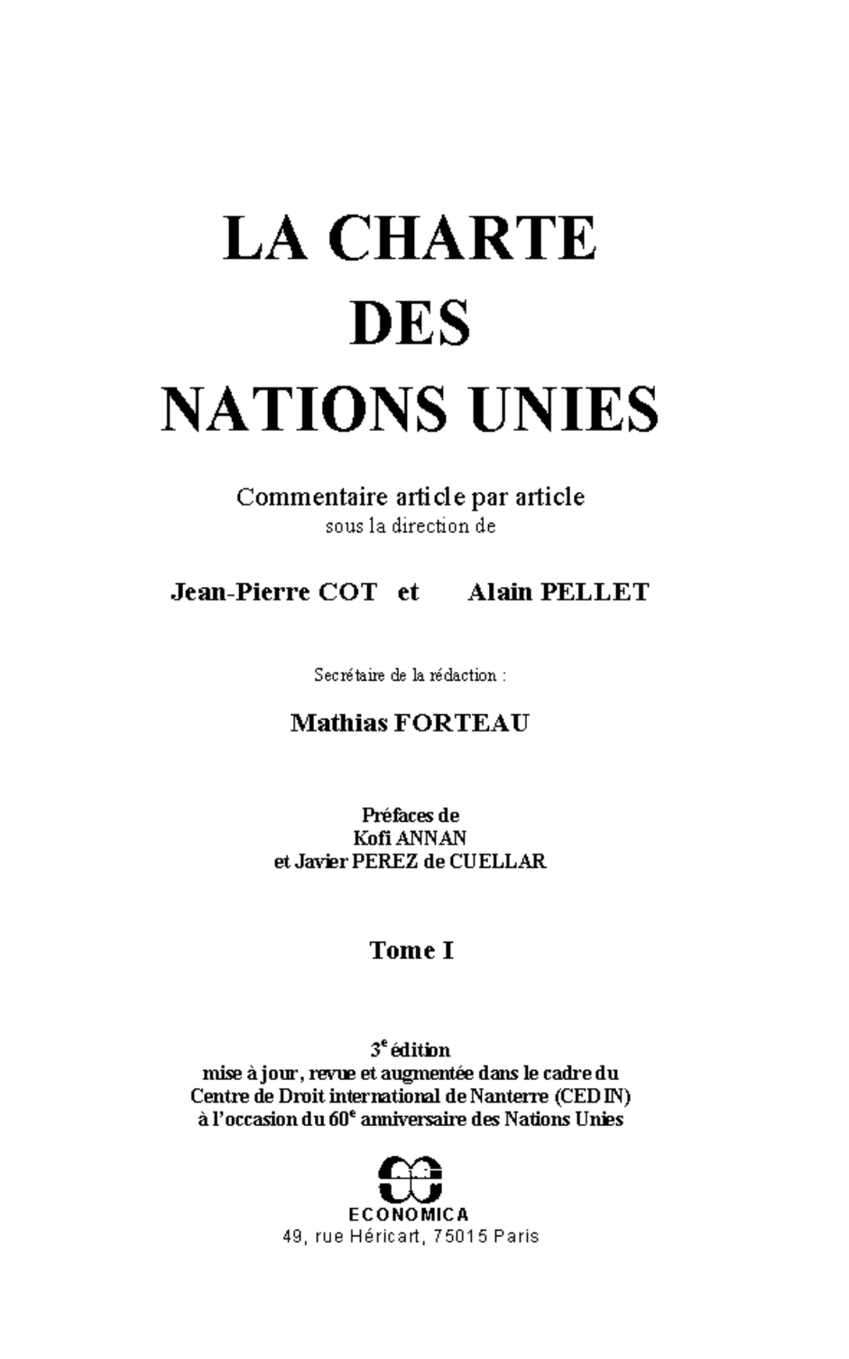 Charte des nations unies ( Commentee) - LA CHARTE DES NATIONS UNIES Commentaire article par ...