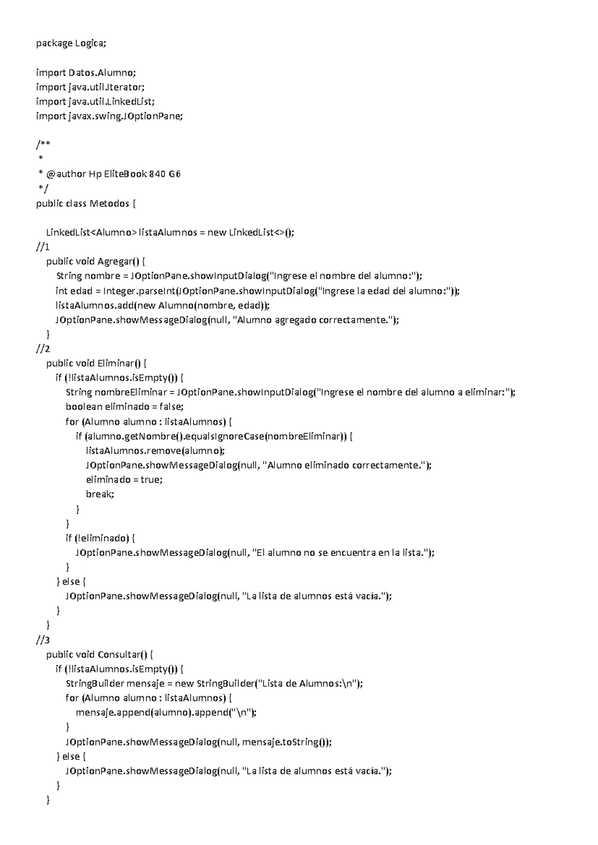 2 Capa Logica (Metodos) - package Logica; import Datos; import java ...