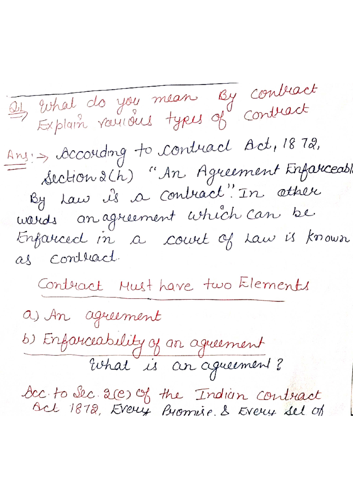 Contract act - Notes - Q1 what do you mean contract Explain various ...