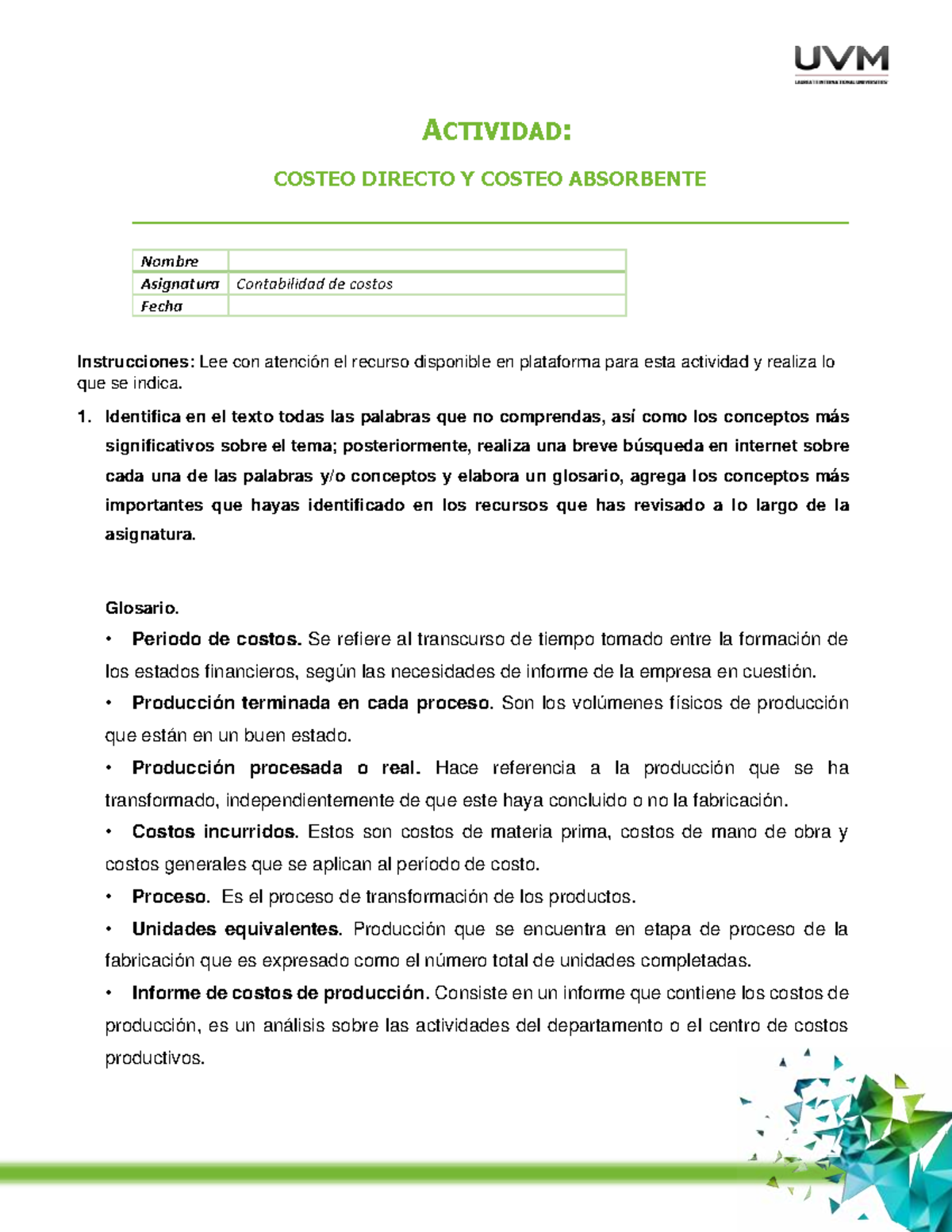 Cuadro comparativo - .... - ACTIVIDAD: COSTEO DIRECTO Y COSTEO ABSORBENTE Nombre Asignatura ...