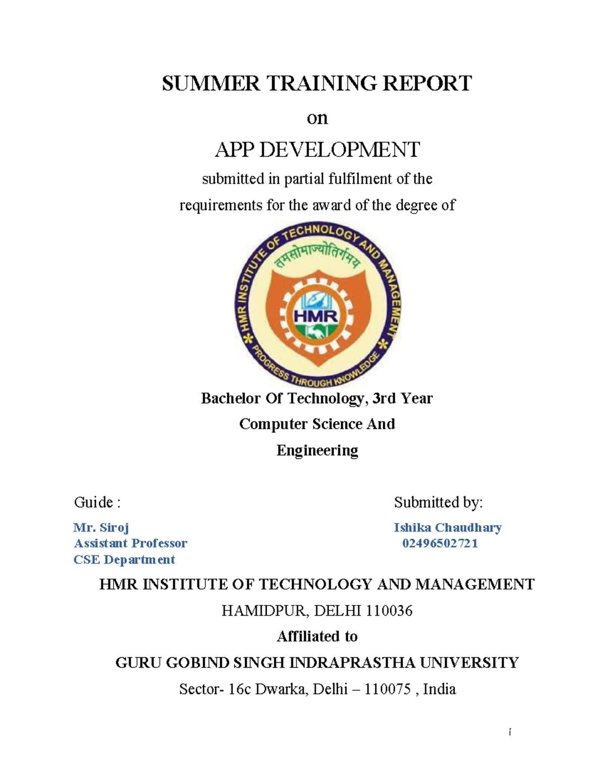 Summer training report flutter - i SUMMER TRAINING REPORT on APP DEVELOPMENT submitted in ...