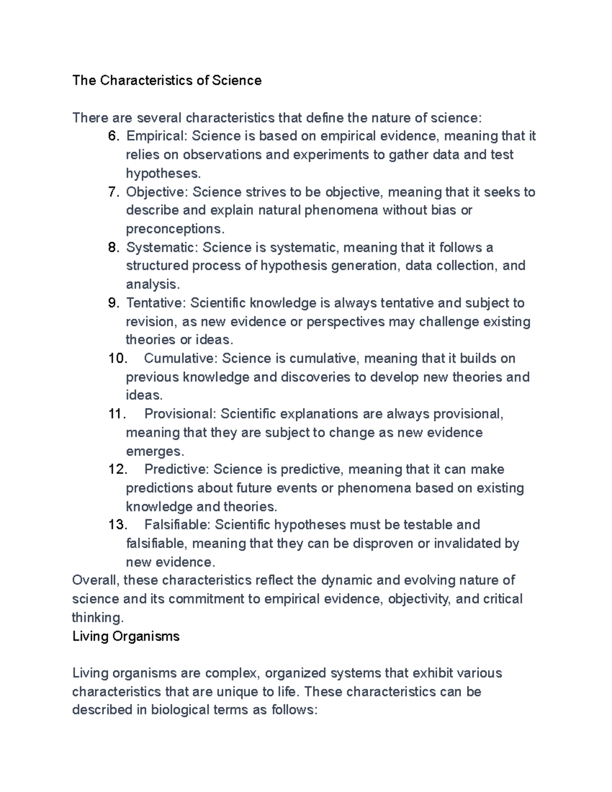 Bios Notes 2 - The Characteristics of Science There are several ...