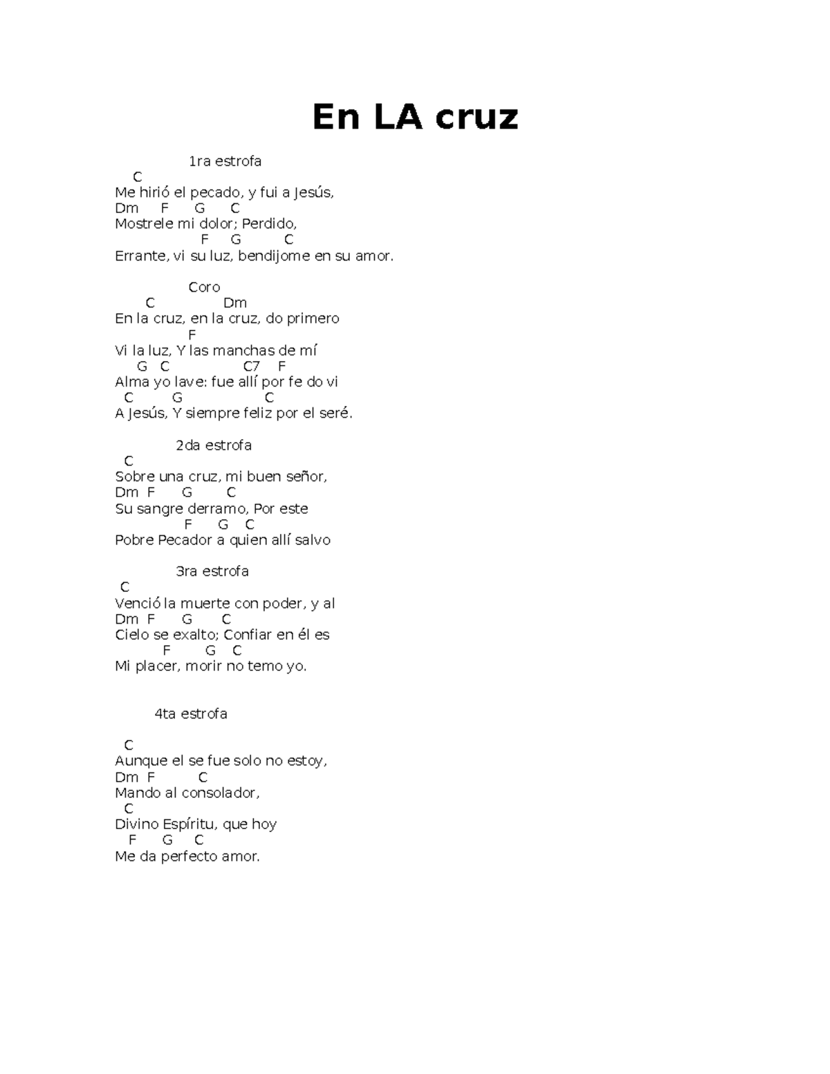 EL Poder DE LA CRUZ - conocimiento - En LA cruz 1ra estrofa C Me hirió ...