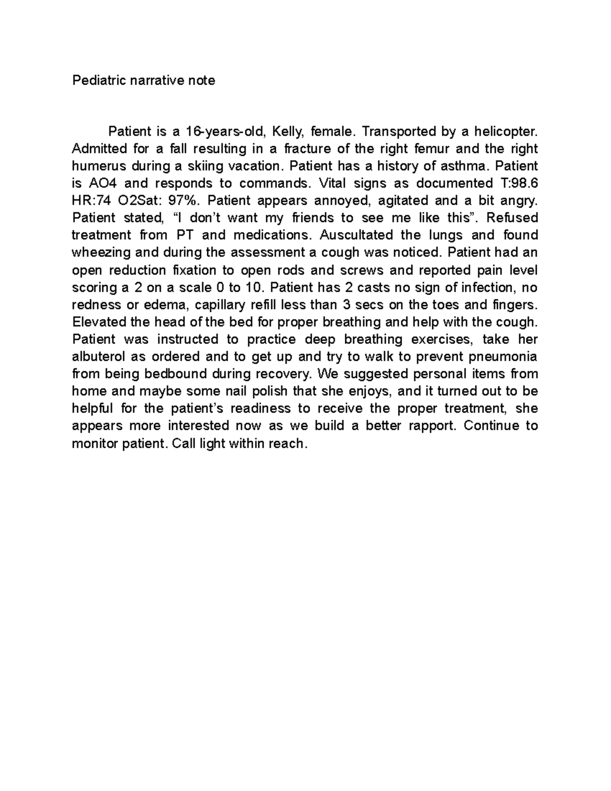 Pediatric narrative note - Pediatric narrative note Patient is a 16 ...