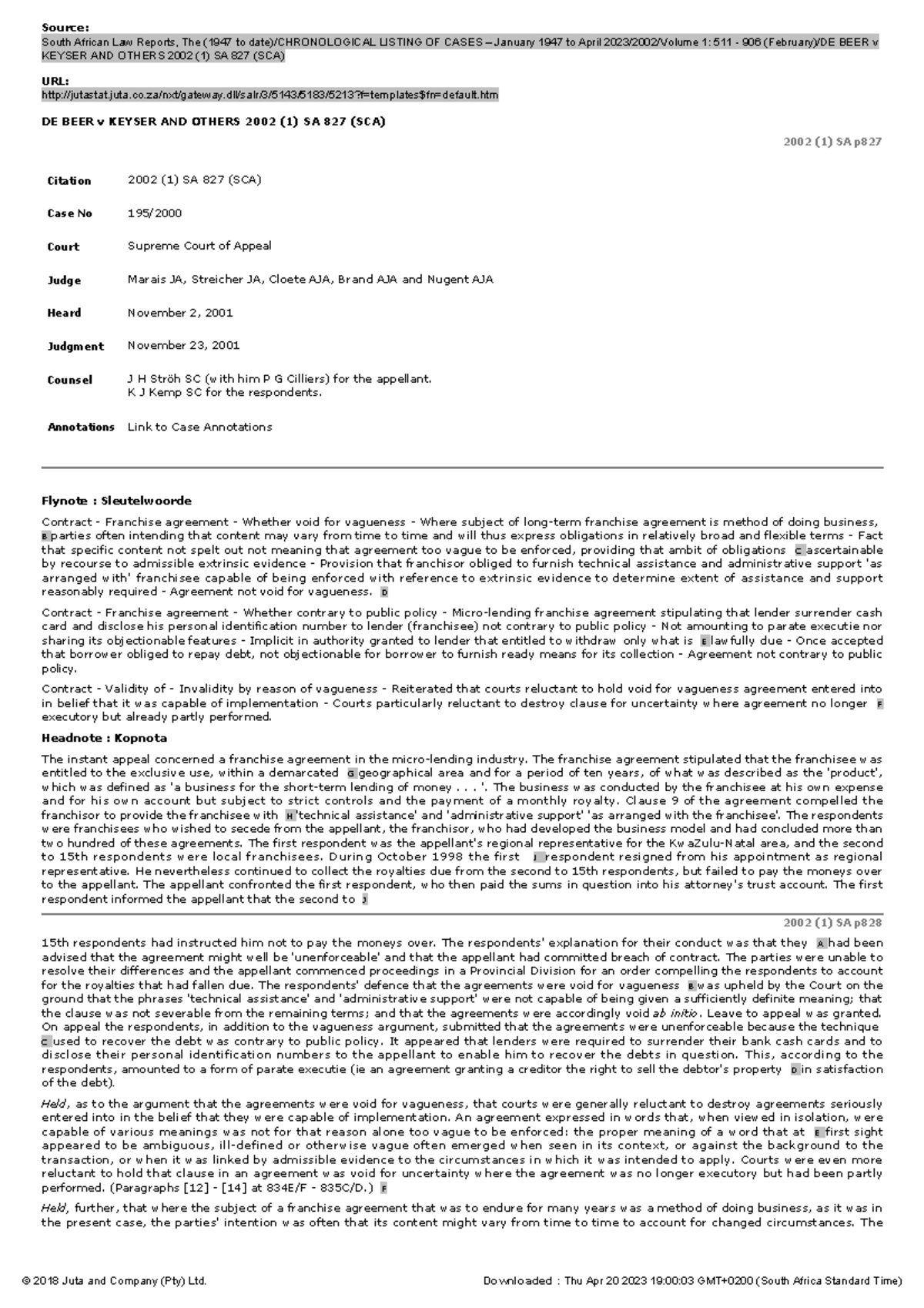 DE BEER v Keyser AND Others 2002 (1) SA 827 (SCA) - Source: South ...