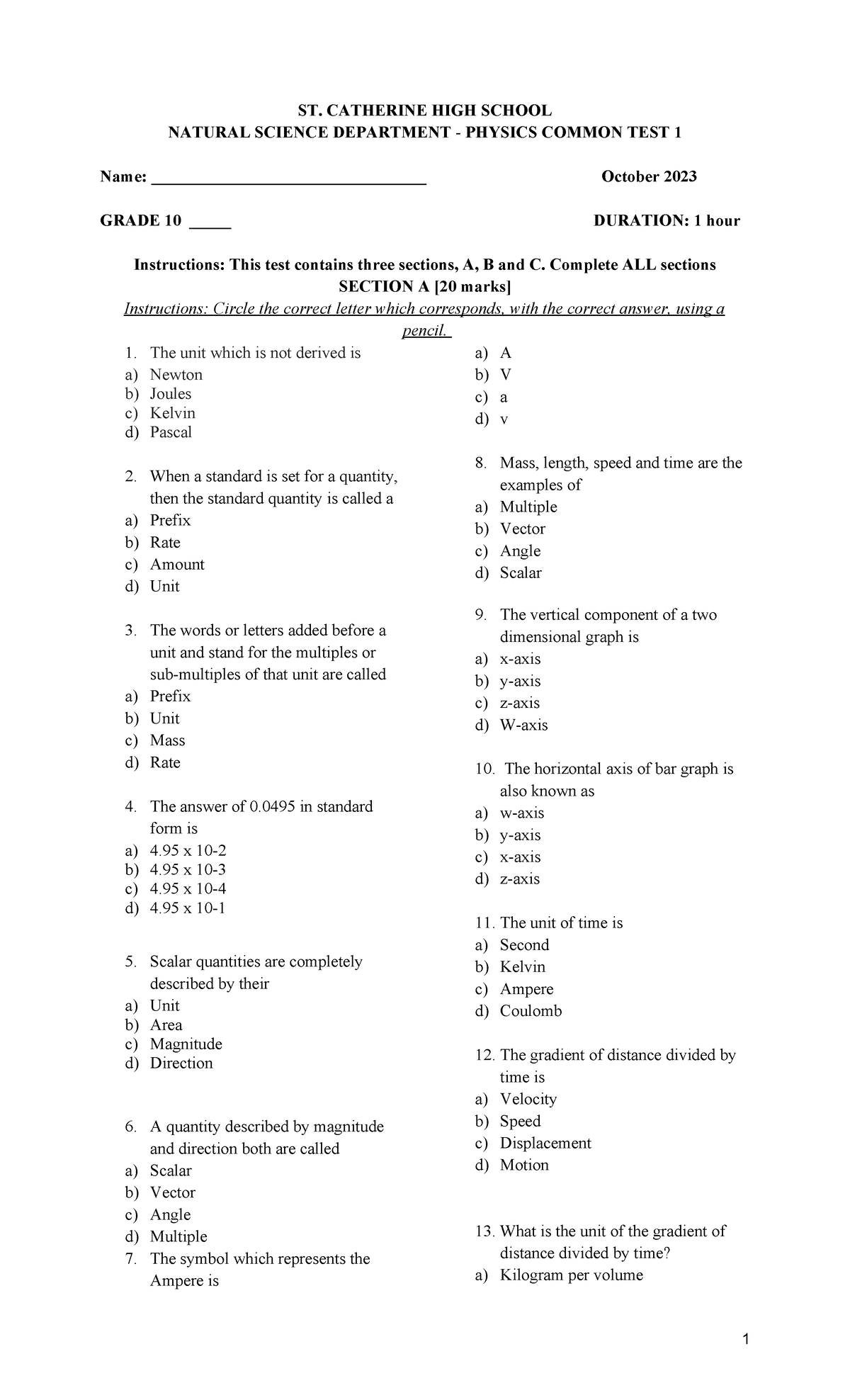 Grade 10 Common Test 1 2023 - ST. CATHERINE HIGH SCHOOL NATURAL SCIENCE ...