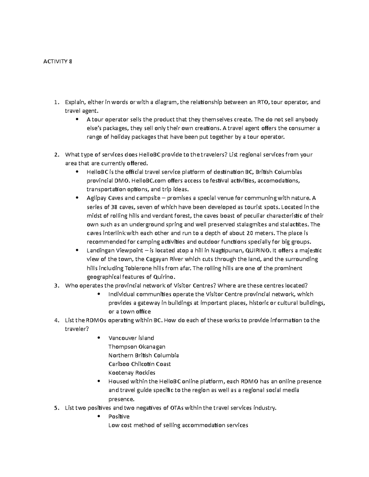 Activity 8 - activities and lecture notes - ACTIVITY 8 Explain, either ...