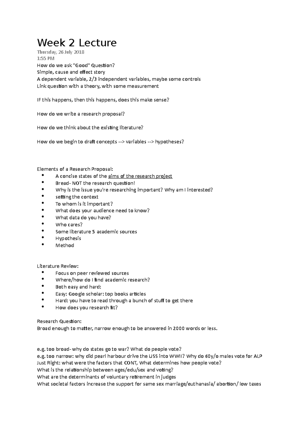 Week 2 Lecture - Week 2 Lecture Thursday, 26 July 2018 1:55 PM How do ...