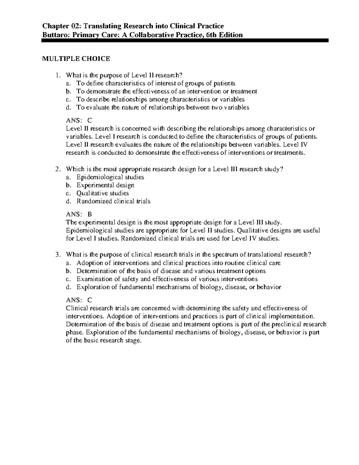 02 - practice questions - Chapter 02: Translating Research into ...