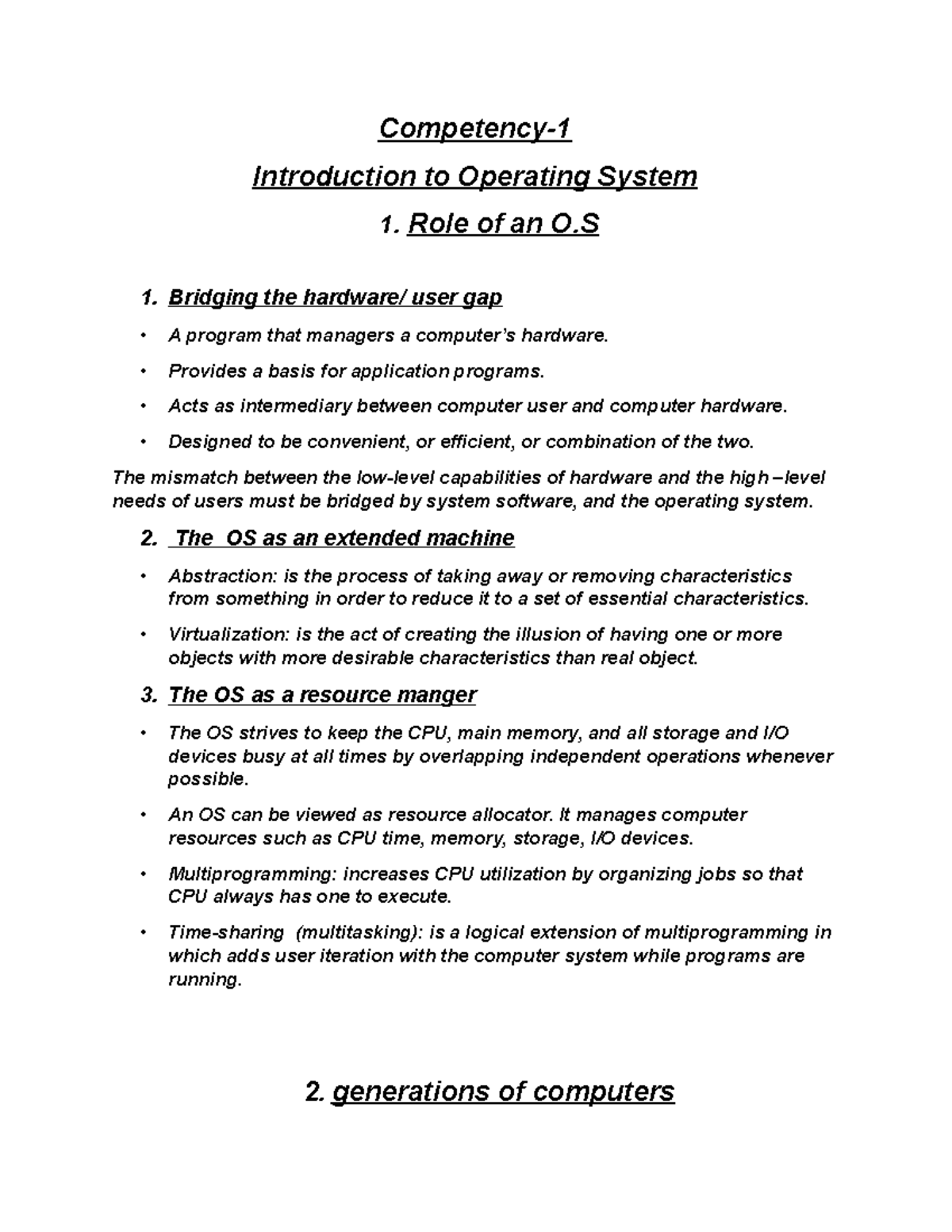 C191 C1- Introduction to OS - Competency- Introduction to Operating System 1. Role of an O 1 ...