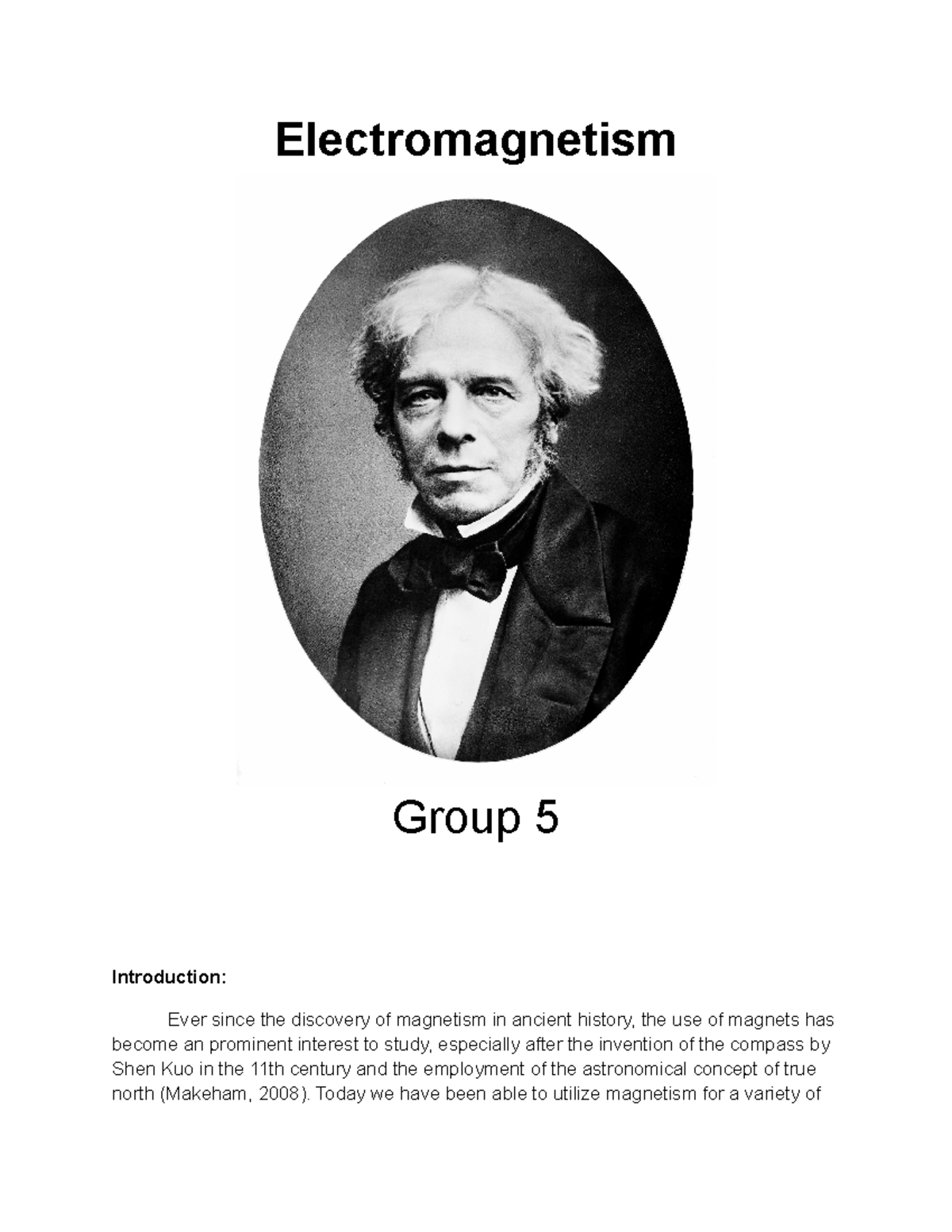 Electromagnetism - Today we have been able to utilize magnetism for a ...