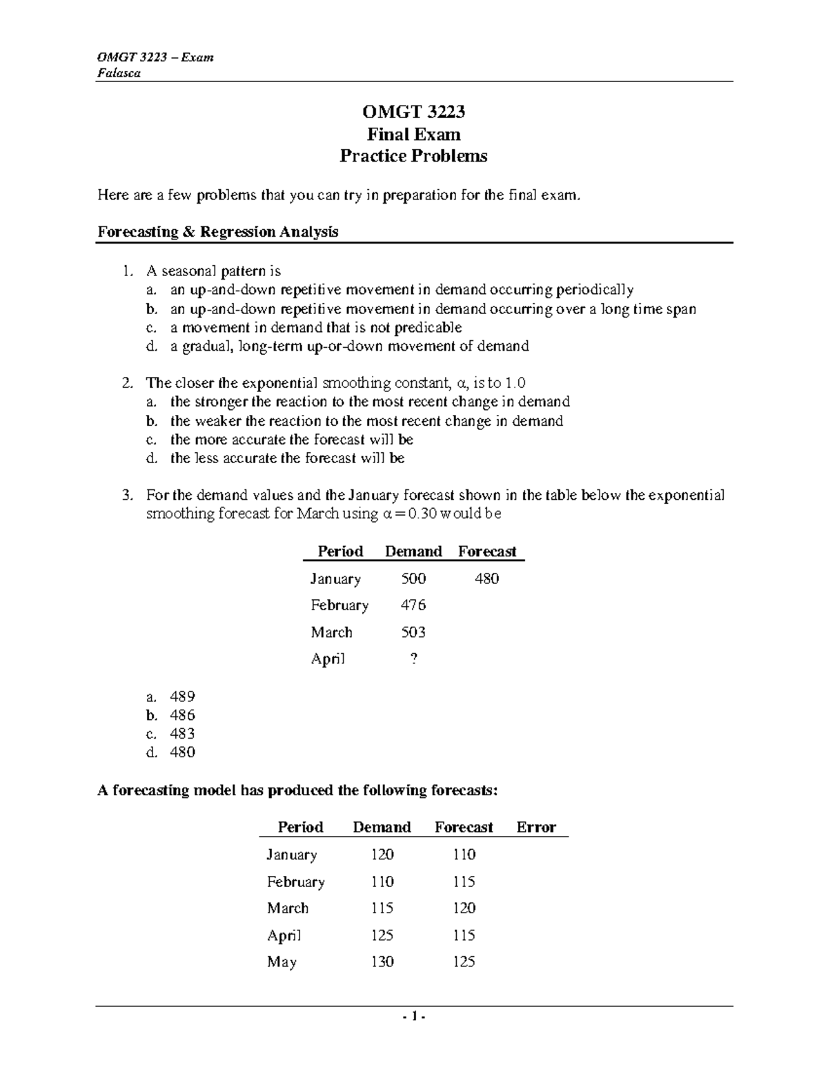 Final Exam - Practice Problems - OMGT 3223 – Exam Falasca OMGT 3223 Final Exam Practice Problems ...