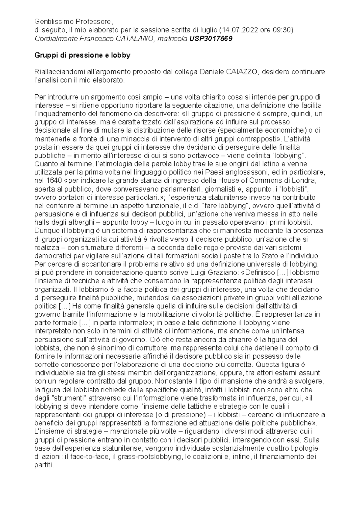 Gruppi di pressione e lobby - Gentilissimo Professore, di seguito, il ...