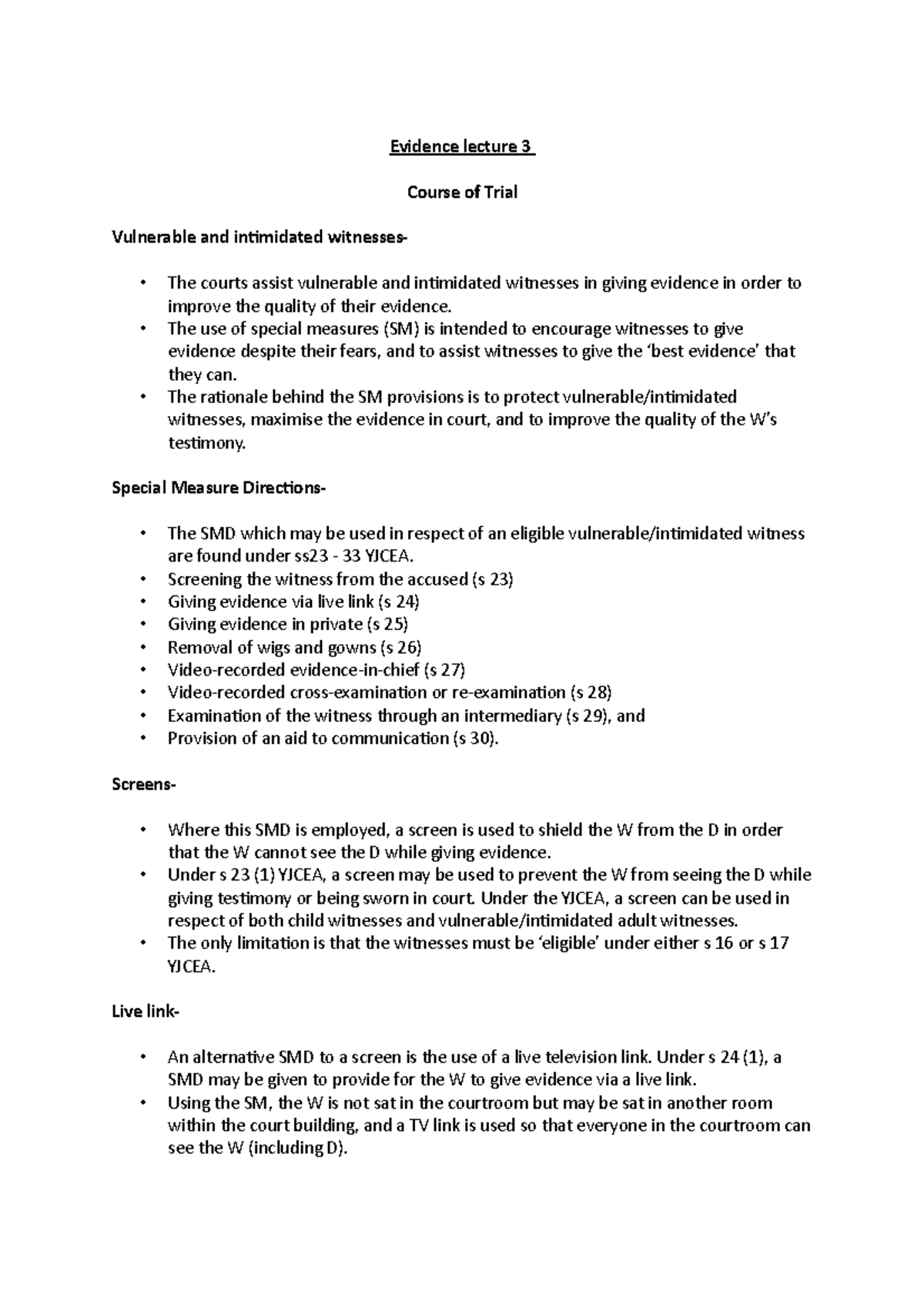 Lecture 3 LE - Evidence lecture 3 Course of Trial Vulnerable and ...