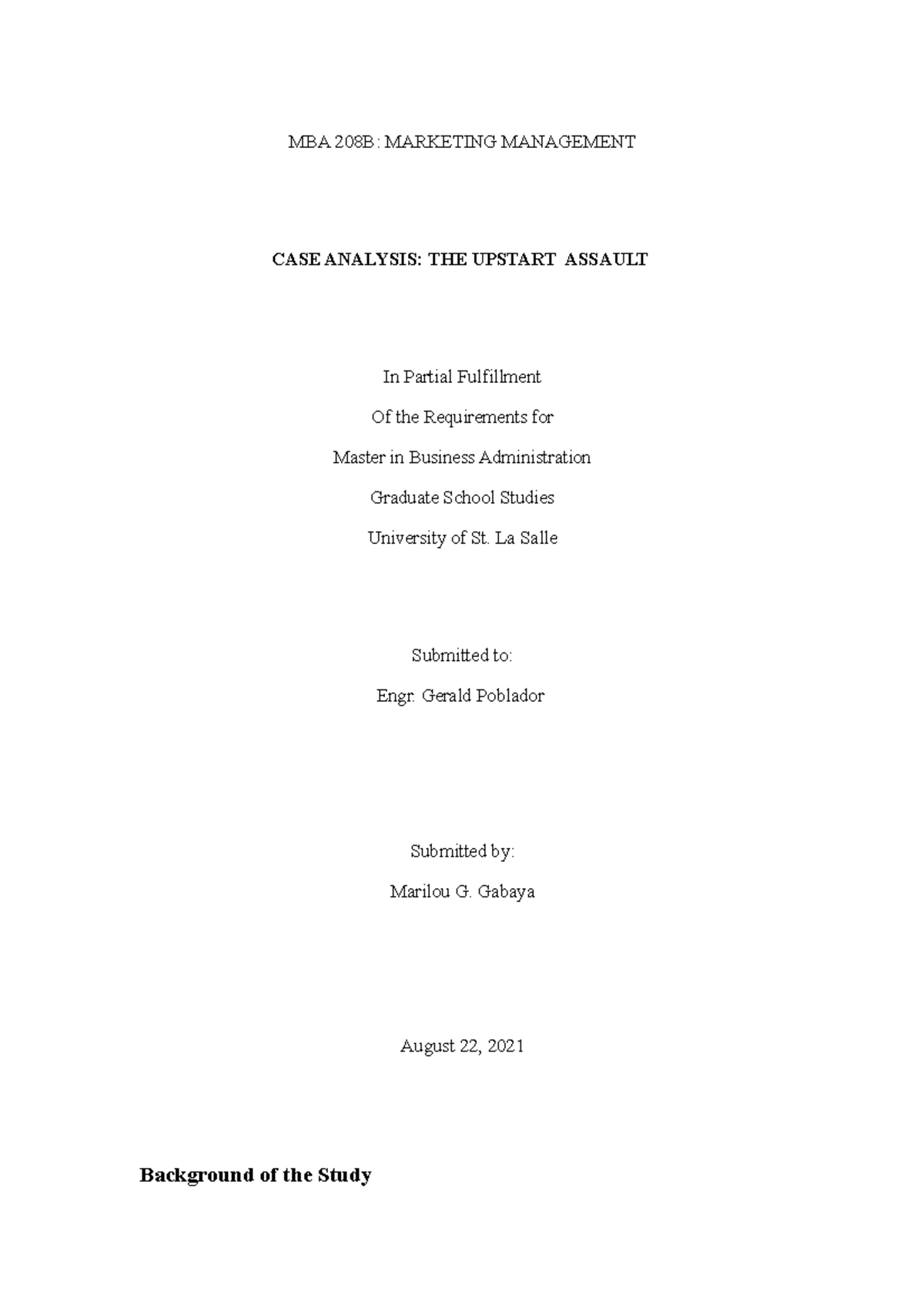 Upstart Case Study - MBA 208B: MARKETING MANAGEMENT CASE ANALYSIS: THE ...