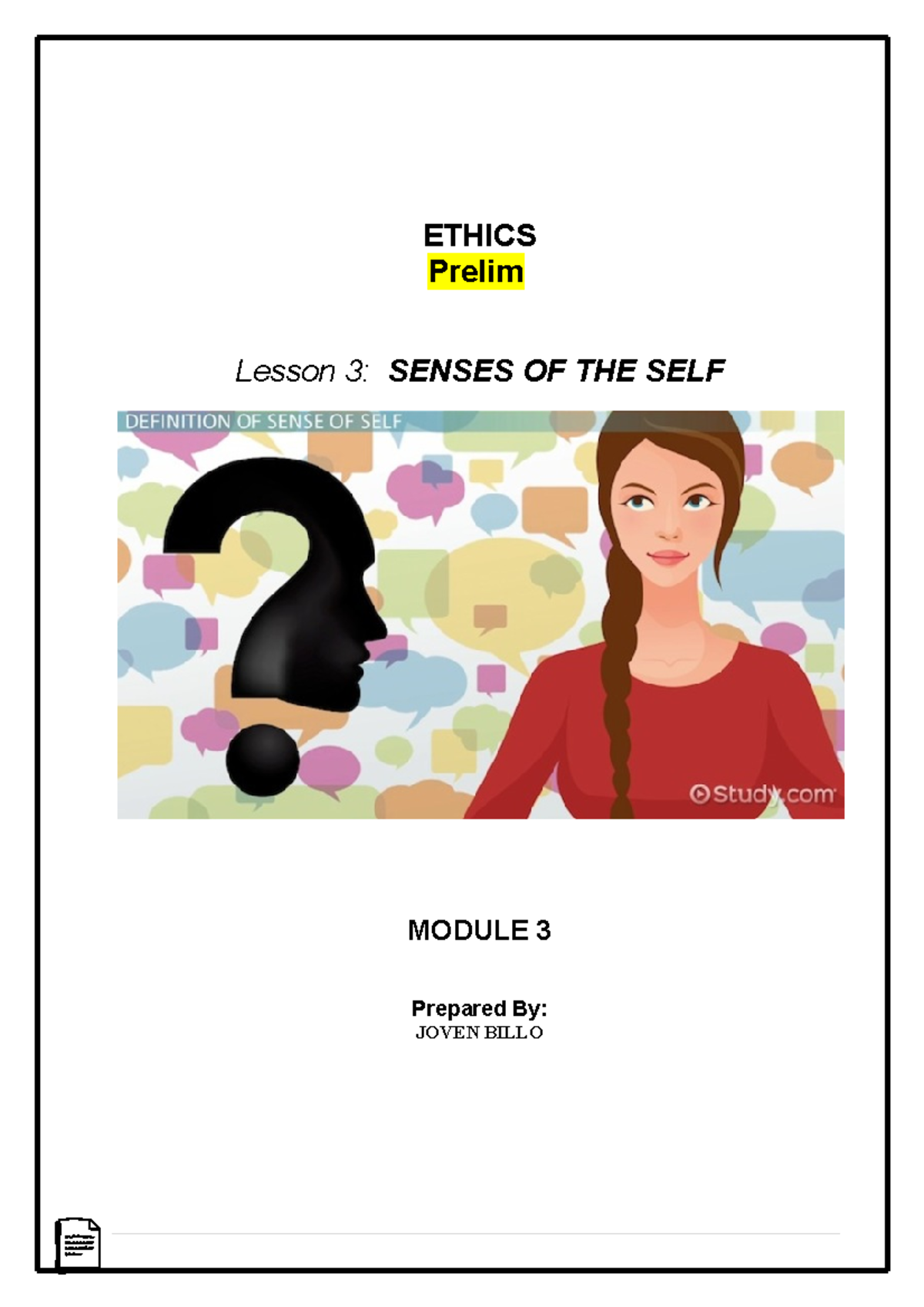 Module-3 - Ethics - ETHICS Prelim Lesson 3: SENSES OF THE SELF MODULE 3 ...