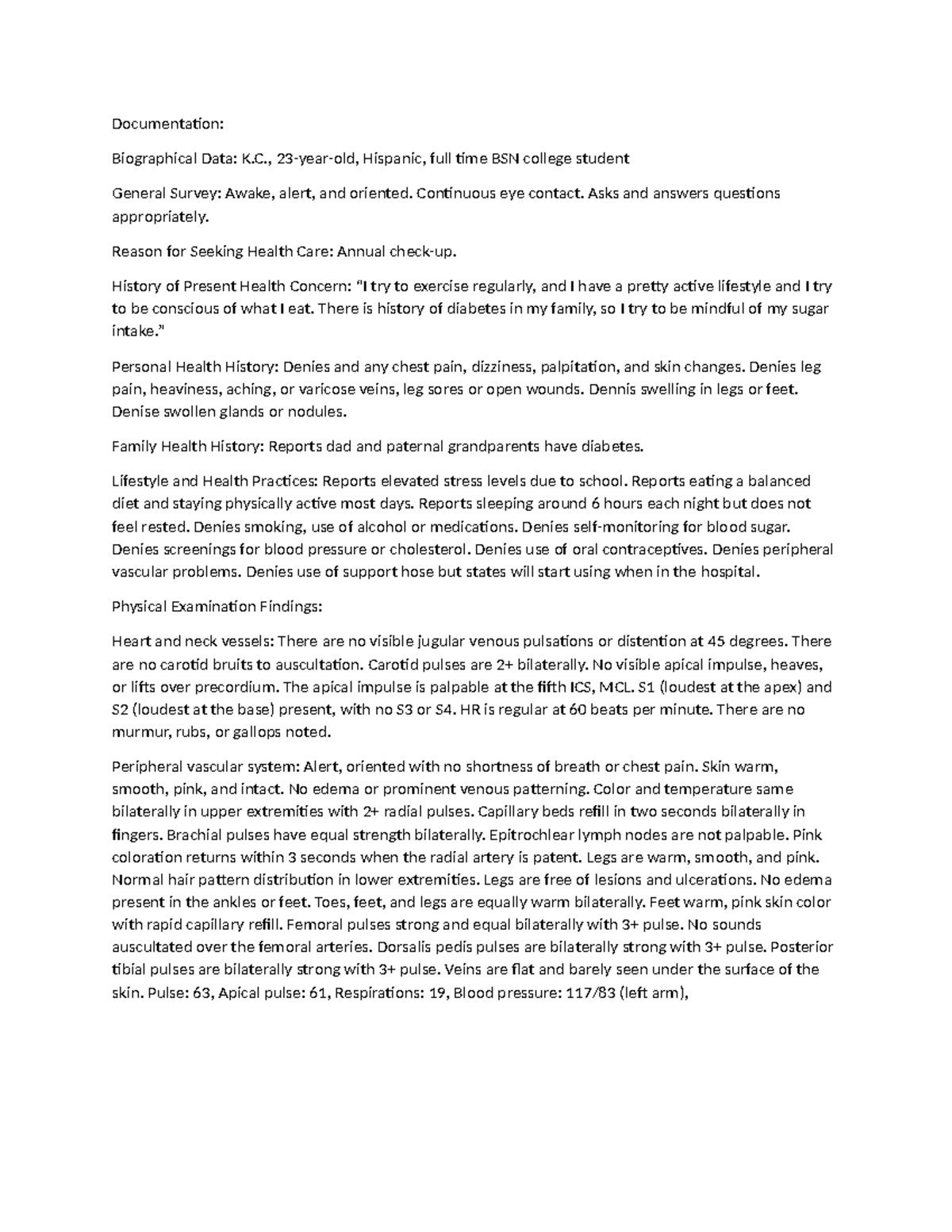 essay docdocument - Documentation: Biographical Data: K., 23-year-old, Hispanic, full time BSN ...
