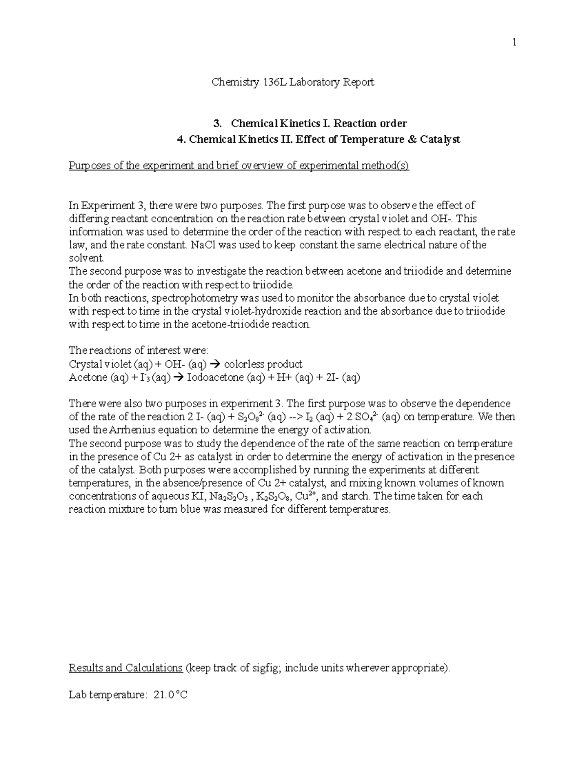 Ex 3 & 4 Chemical Kinetics I & II - Chemistry 136L Laboratory Report ...