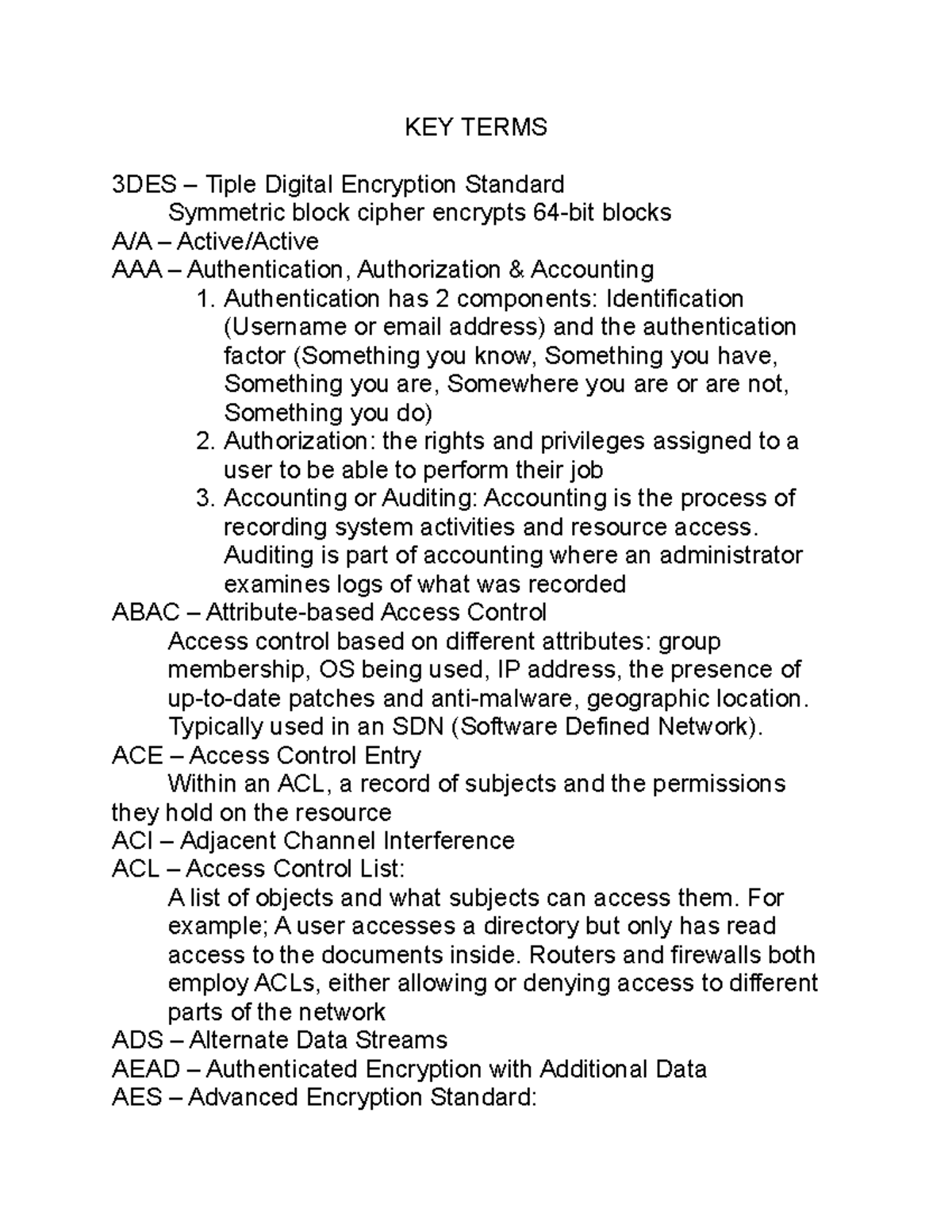 Acronyms - These are a must know. - KEY TERMS 3DES – Tiple Digital ...