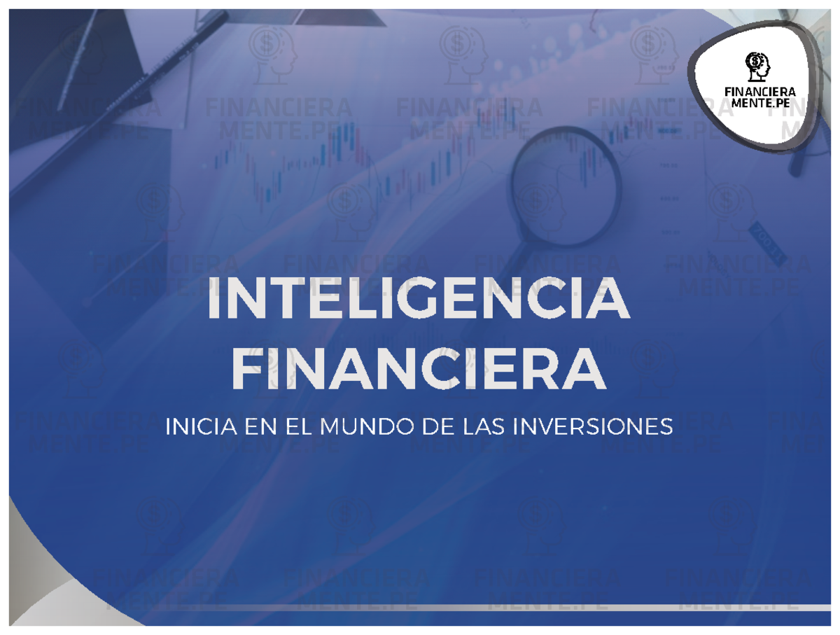Inteligencia Financiera - Seminario 20 DE Abril - INTELIGENCIA ...