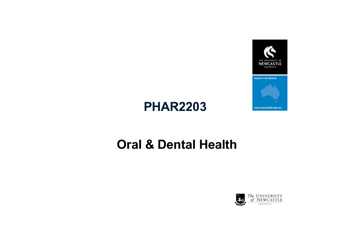 Lecture 9 - Oral & Dental Health - Oral & Dental Health PHAR ...