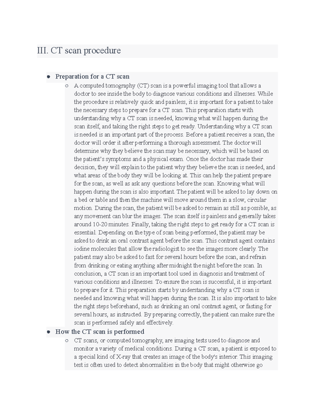 CT scan procedure - III. CT scan procedure Preparation for a CT scan A ...