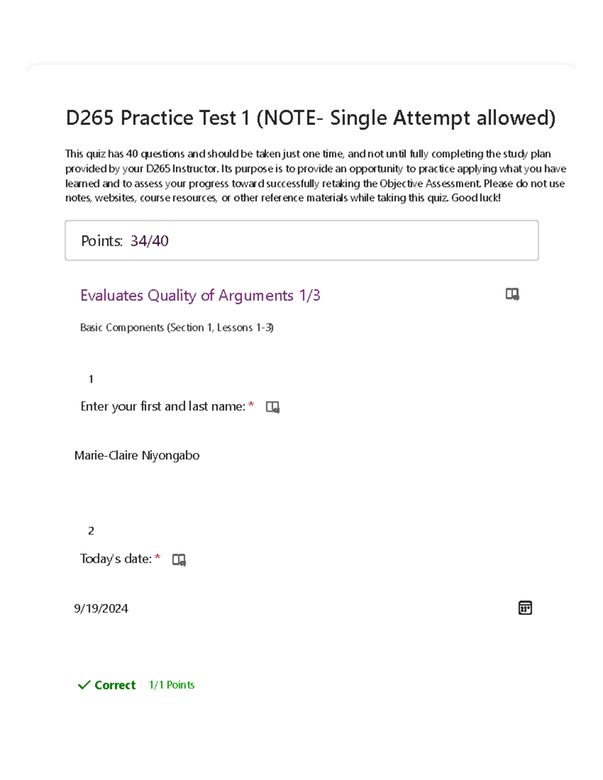 D265 Practice Test 1 - Its purpose is to provide an opportunity to ...