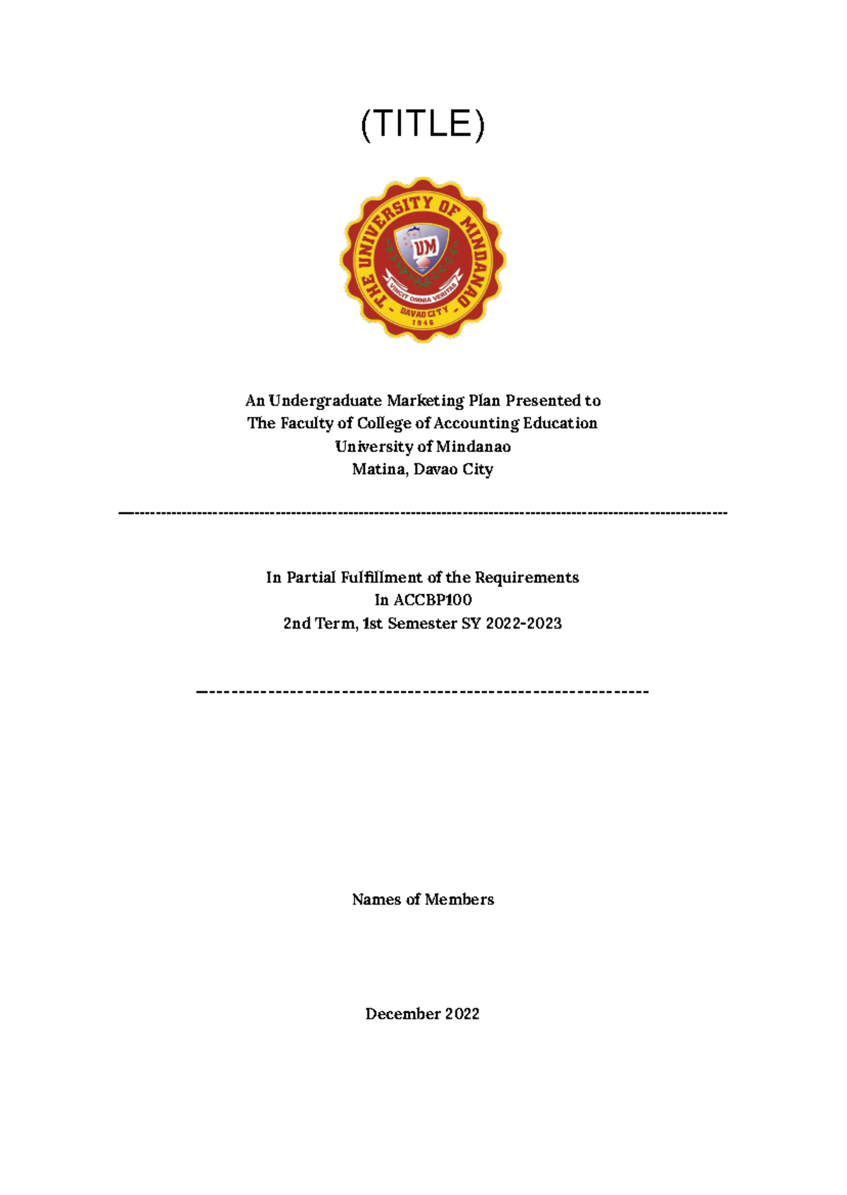 Marketing PLAN Format - (TITLE) An Undergraduate Marketing Plan ...