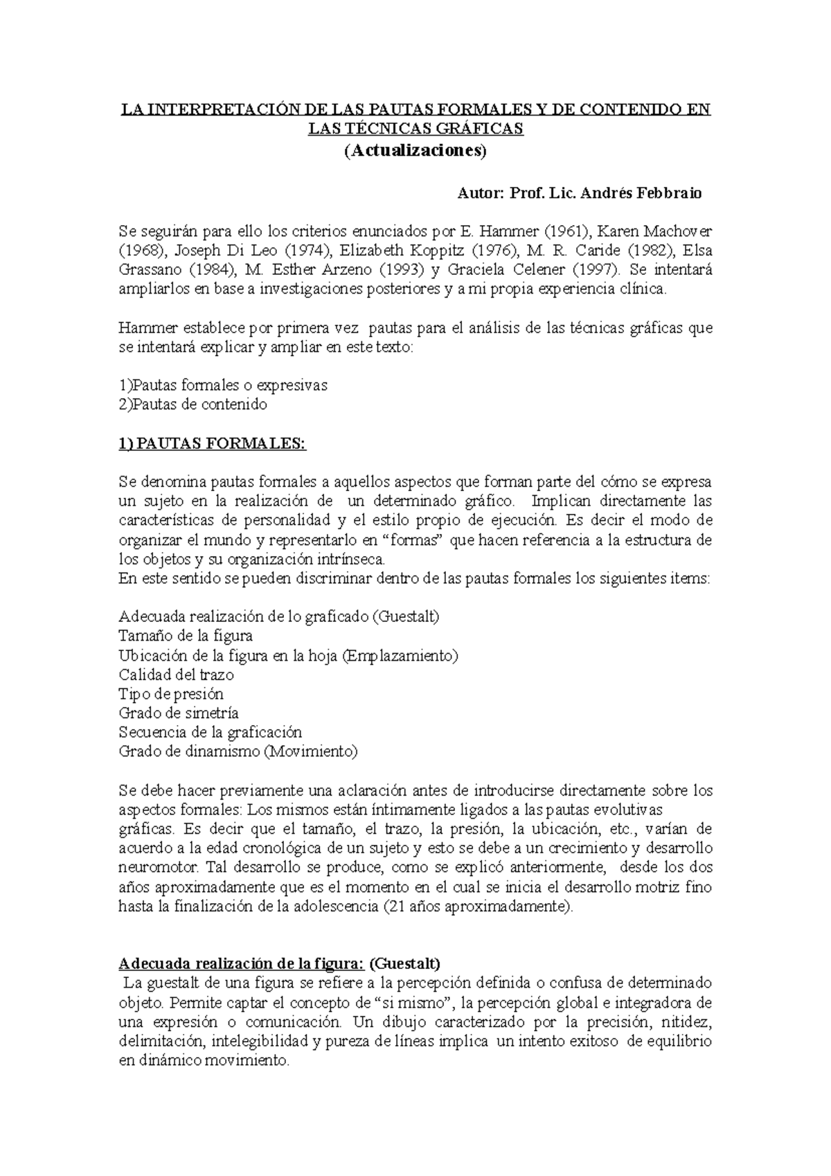 Inst2Tecnicas Graficas - LA INTERPRETACIÓN DE LAS PAUTAS FORMALES Y DE ...